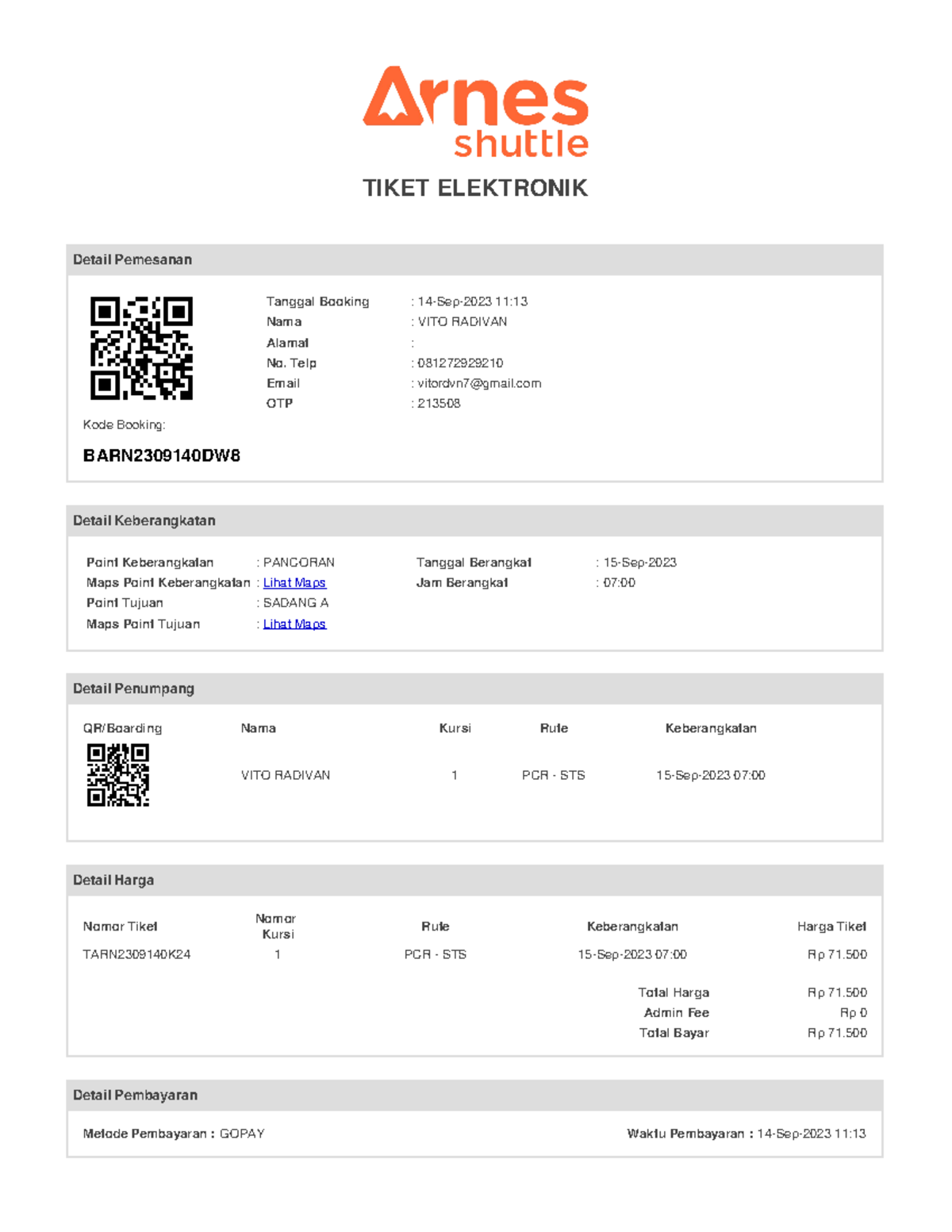 Tiket Jkt - Purwakarta - good - TIKET ELEKTRONIK Detail Pemesanan Kode Booking: BARN2309140DW ...