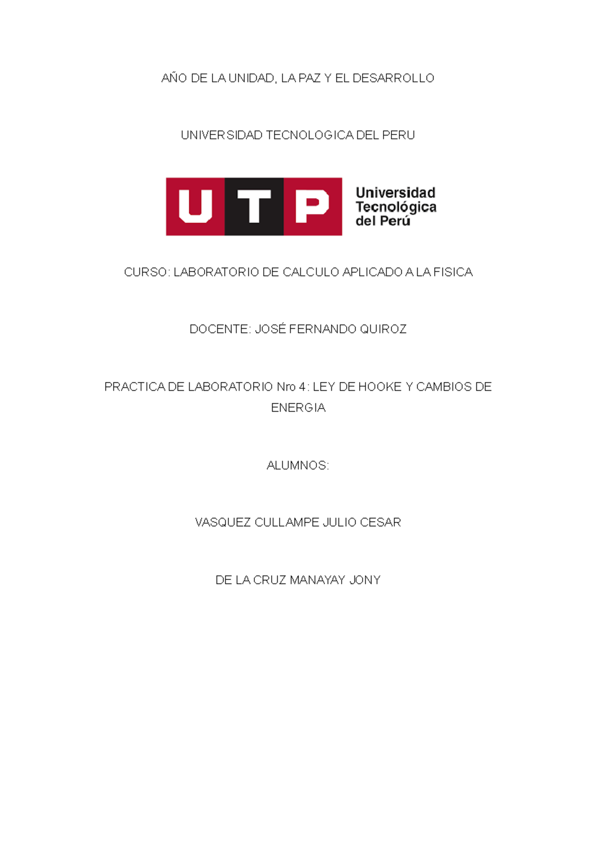 Practica De Laboratorio De Fisica 4 AÑo De La Unidad La Paz Y El