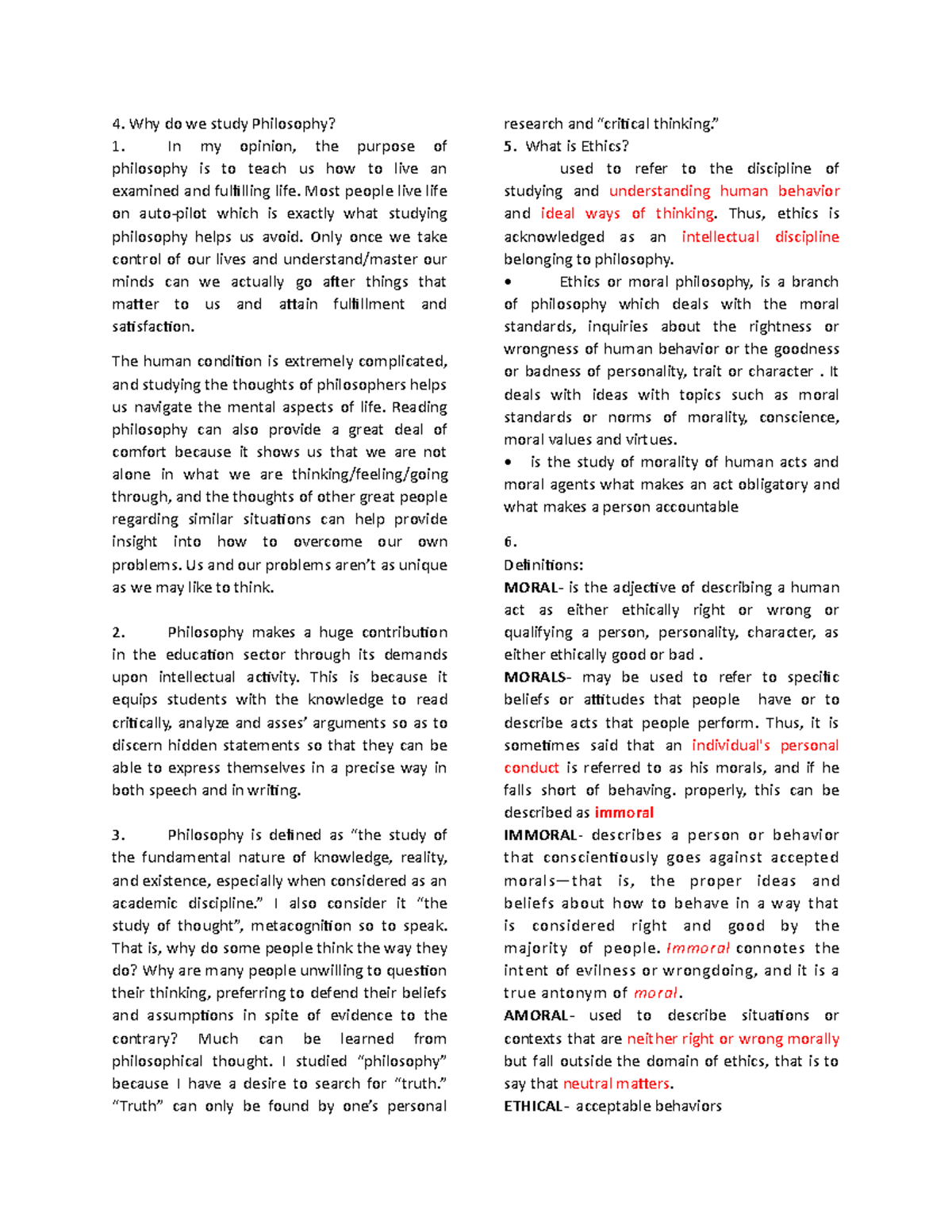 foreword; a legacy - Why do we study Philosophy? In my opinion, the purpose of philosophy is to ...