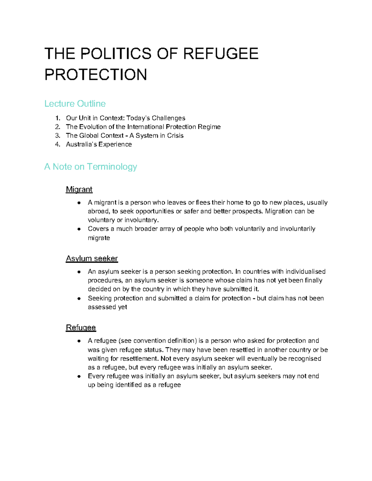 LAWS5079 Refugee LAW Notes - THE POLITICS OF REFUGEE PROTECTION Lecture ...