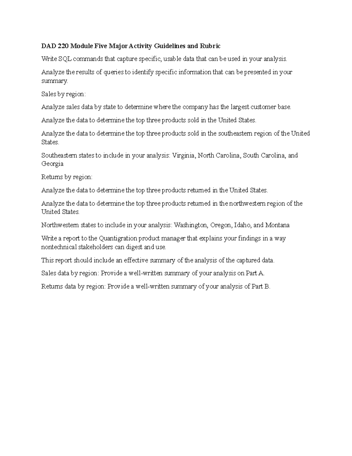 DAD 220 Module Five Major Activity Guidelines and Rubric - Analyze the ...