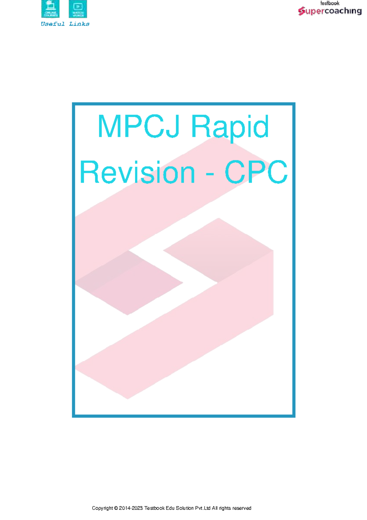 MPCJ Rapid Revision - CPC 2 - Useful Links MPCJ Rapid Revision - CPC Copyright © 2014-2023 ...