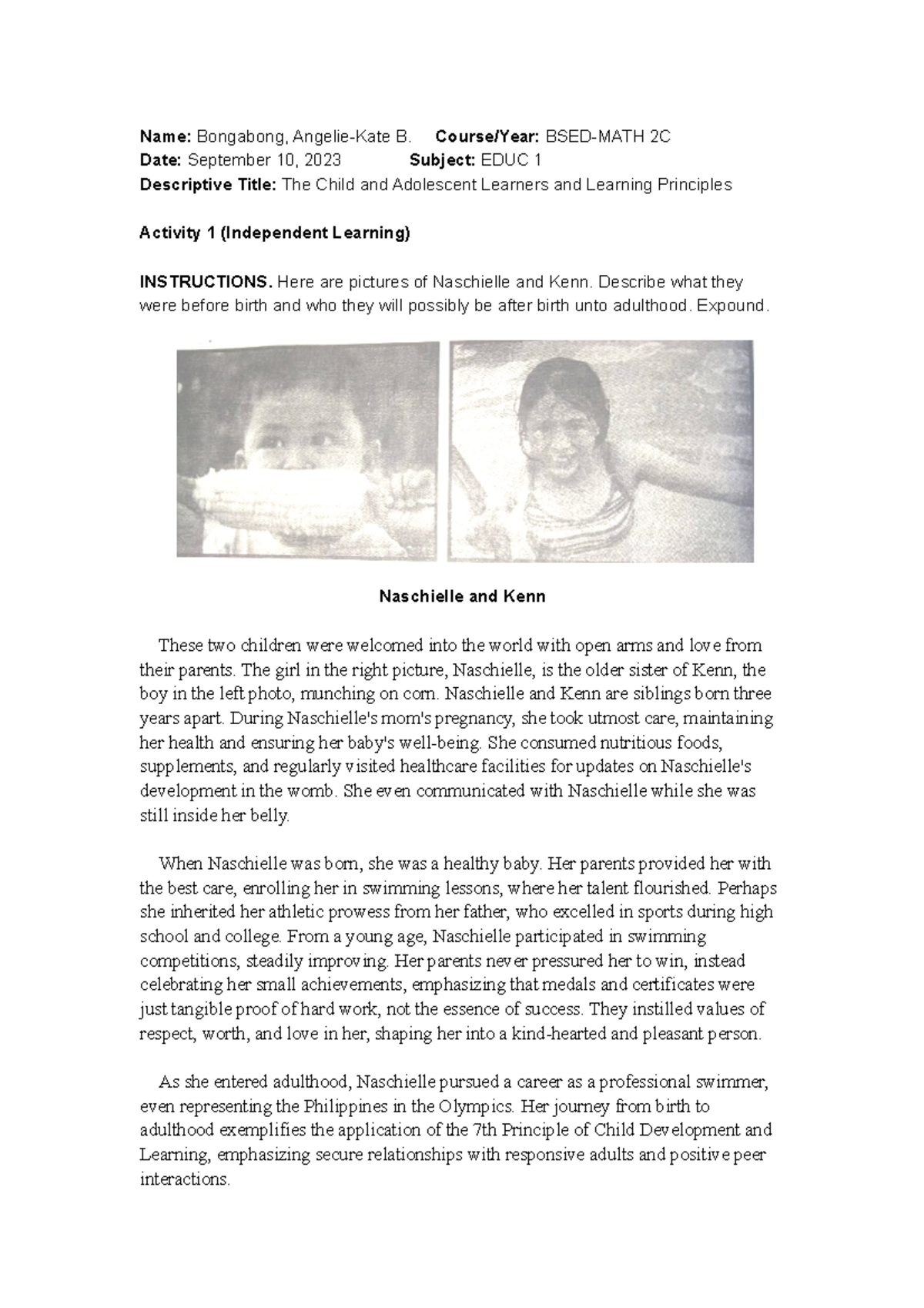 EDUC 1 Activity 1 - Name: Bongabong, Angelie-Kate B. Course/Year: BSED ...