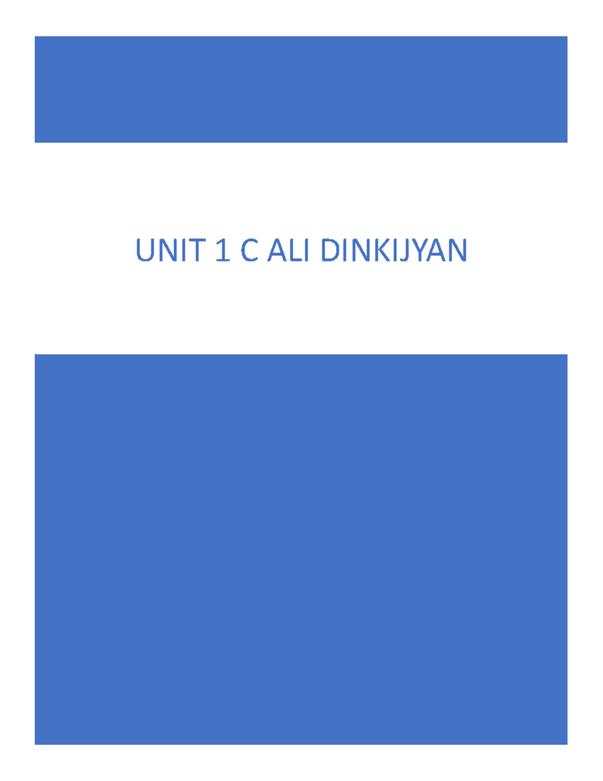 UNIT 1 C - bkbk - UNIT 1 C ALI DINKIJYAN - - Studocu