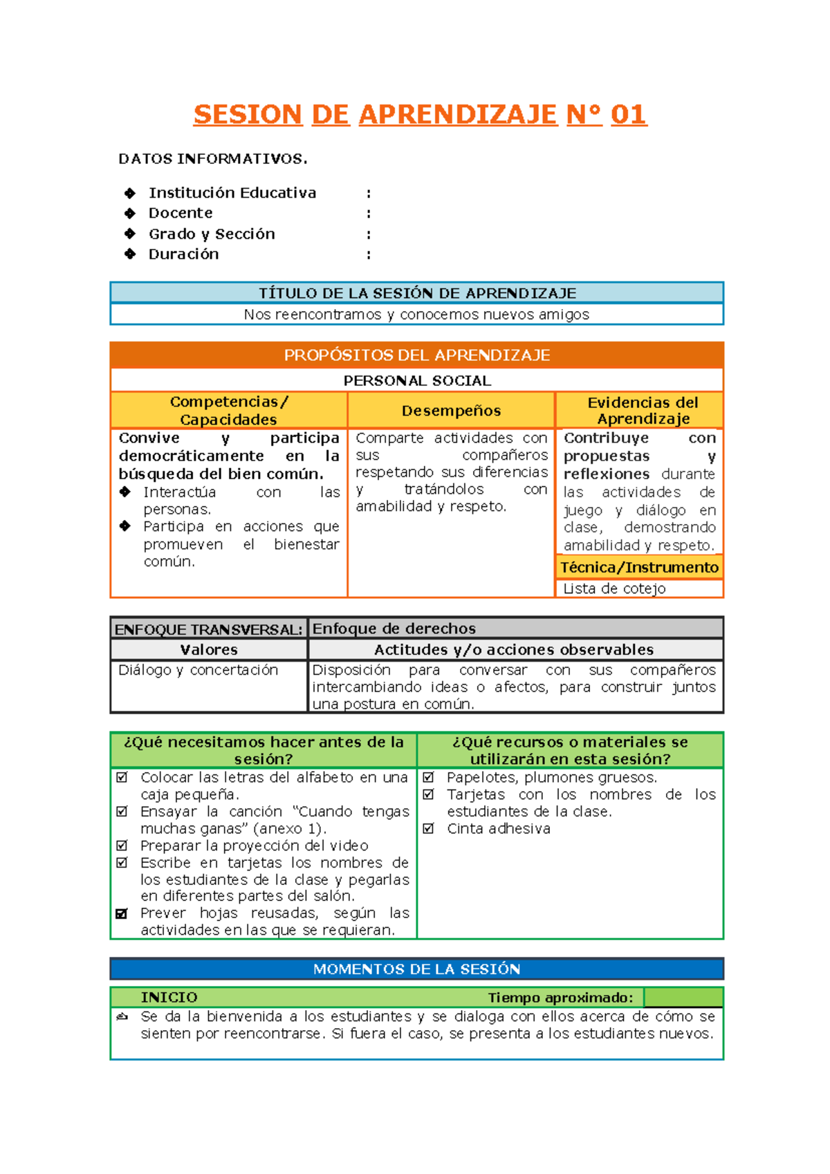 Sesion DE Aprendizaje amigos - SESION DE APRENDIZAJE N° 01 DATOS INFORMATIVOS. Institución - Studocu