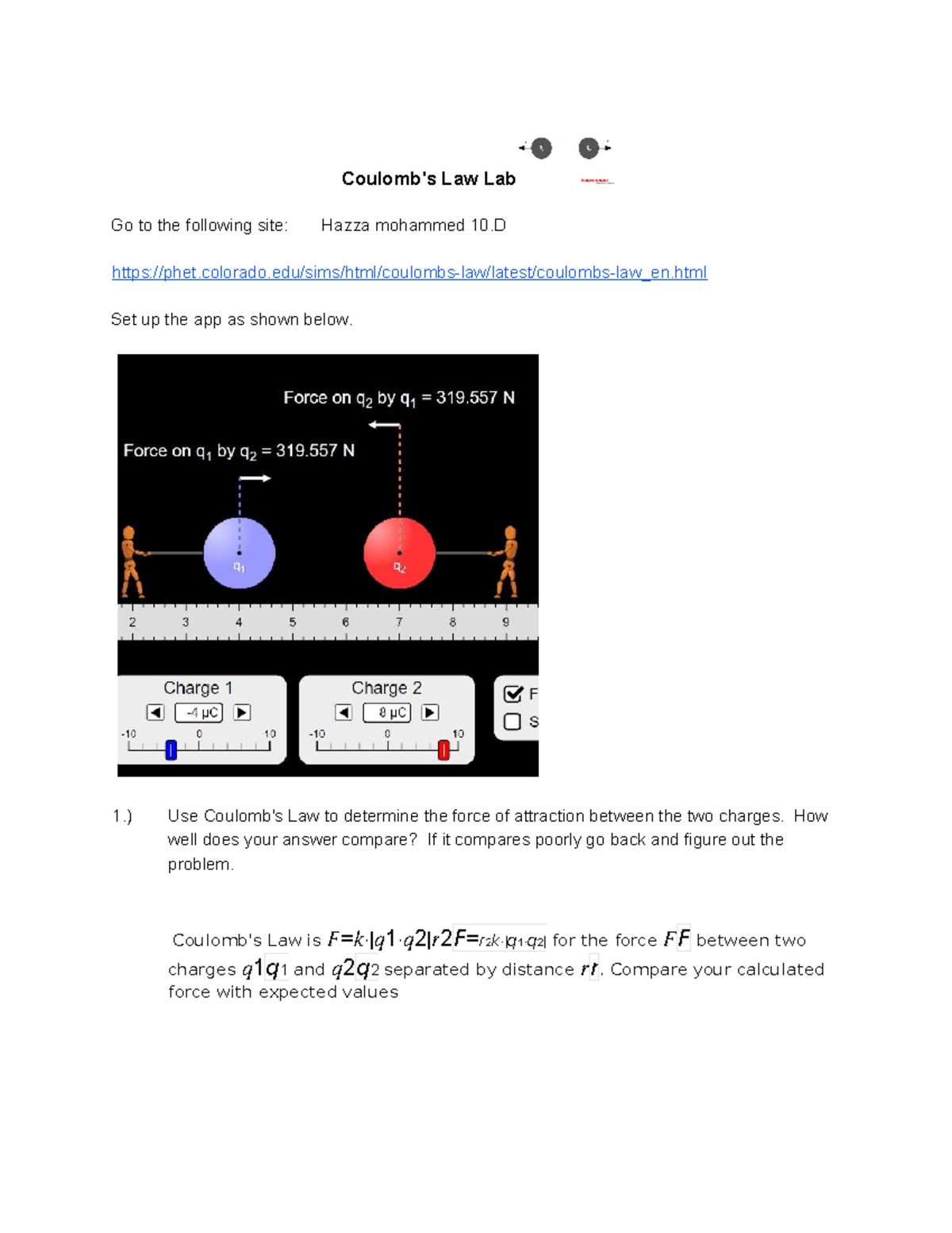 Coulomb's Law Lab Phet Stimulation U4S1 - Coulomb's Law Lab Go to the ...