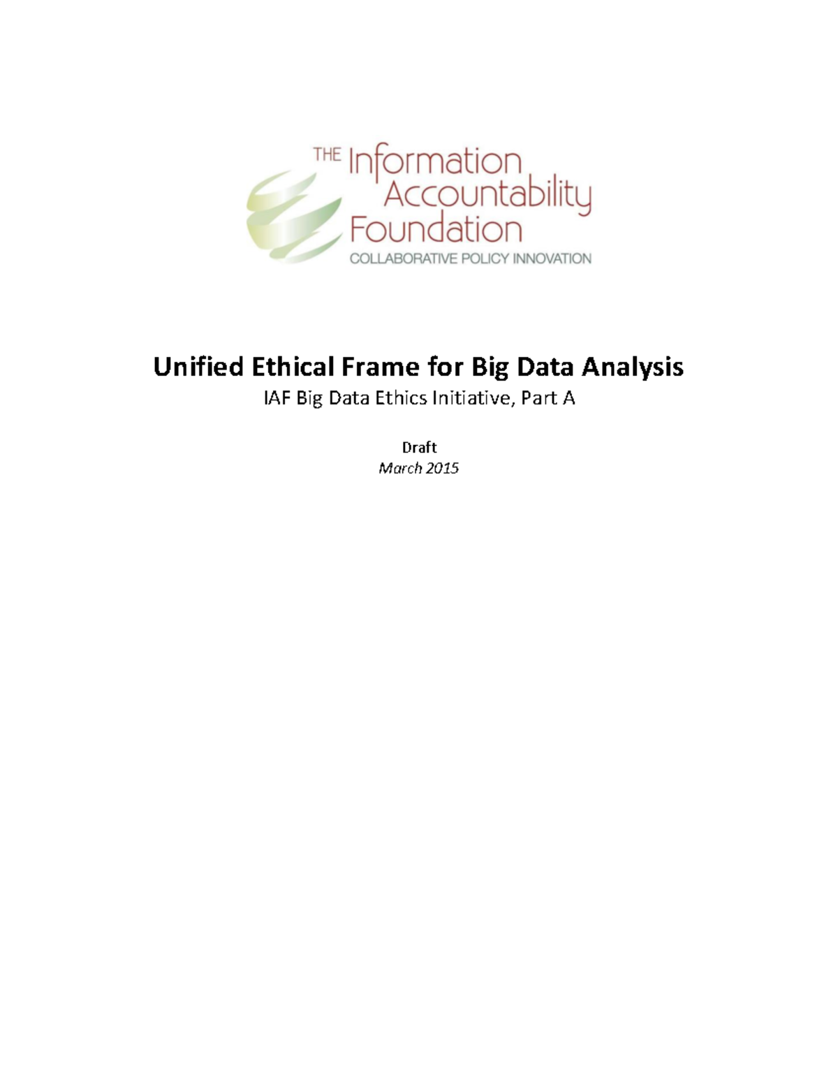 IAF Unified Ethical Frame for Big Data Analysis - Unified Ethical Frame ...