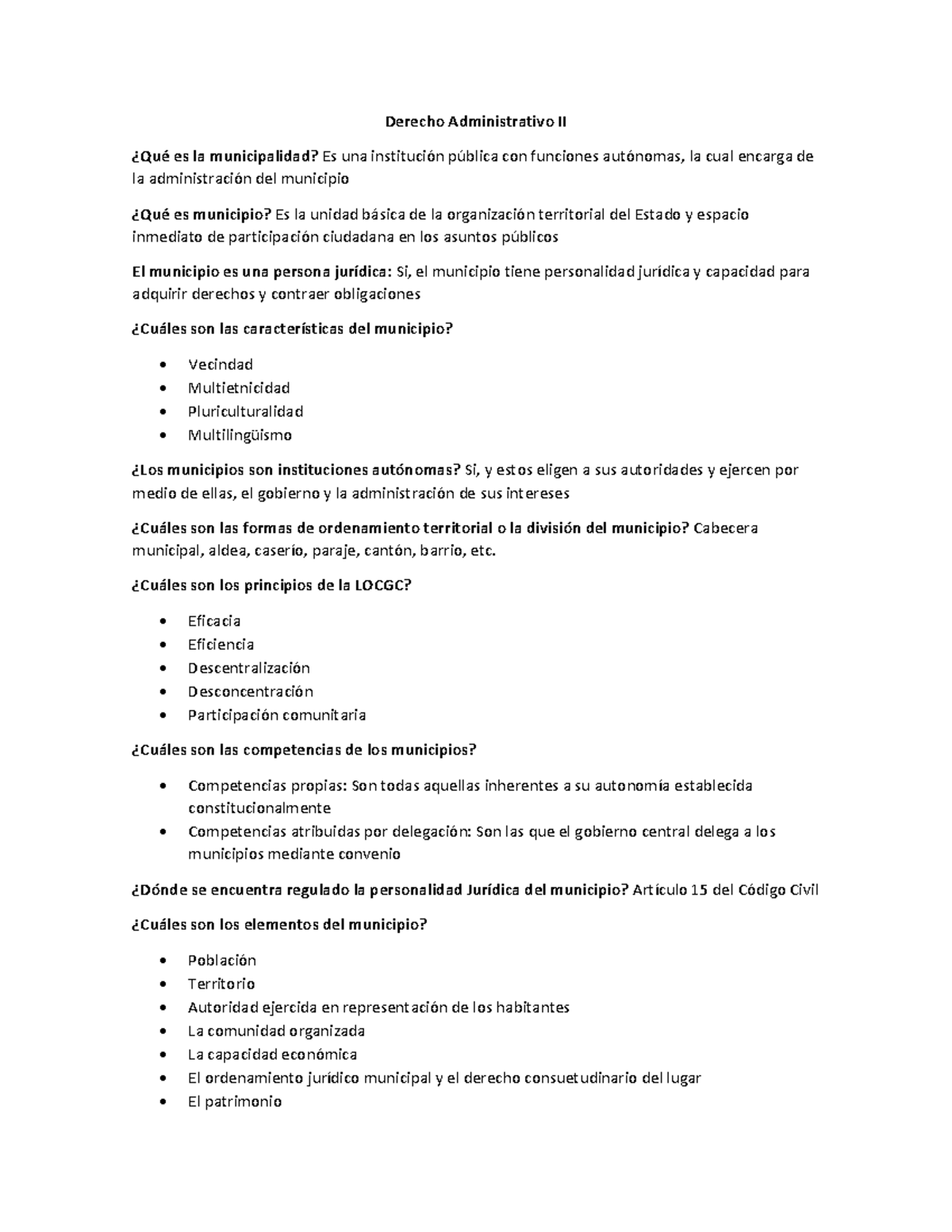 Preguntas de Derecho Administrativo II - Derecho Administrativo II ¿Qué es la municipalidad? Es ...
