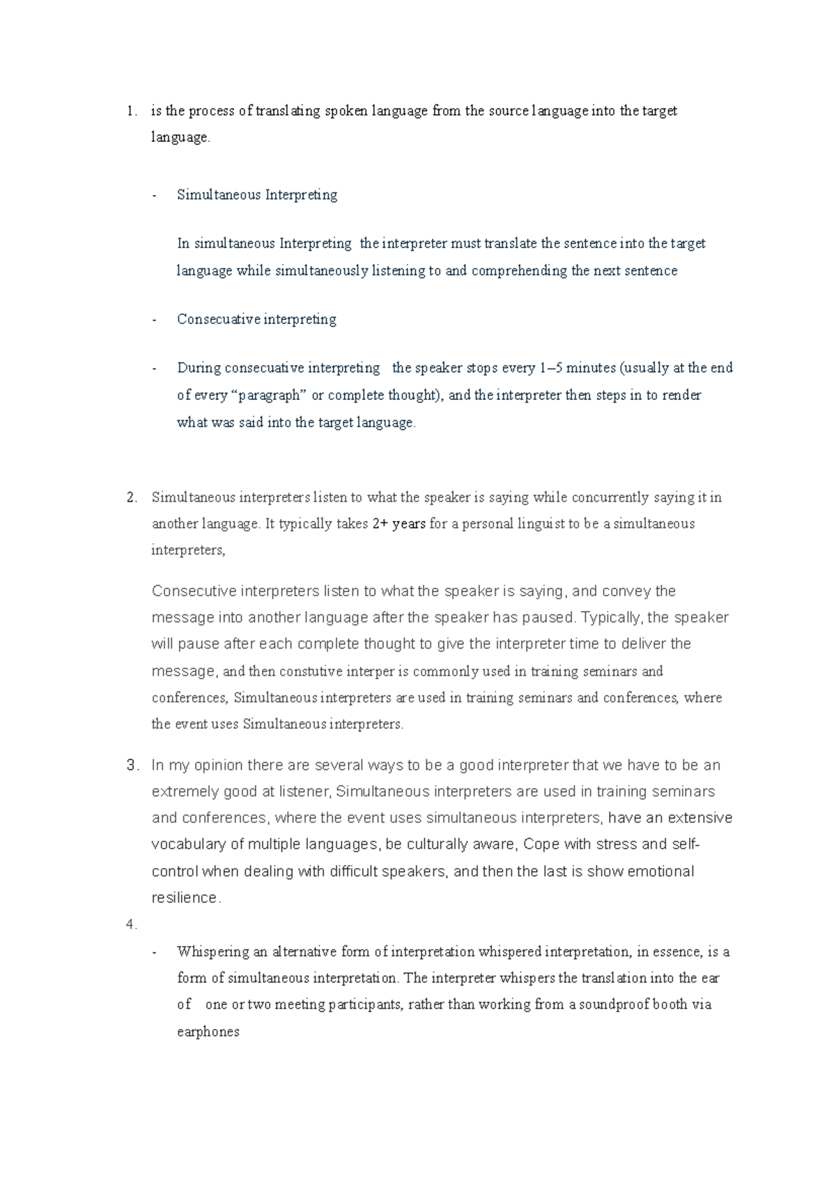 Translating spoken language - Simultaneous Interpreting In simultaneous ...