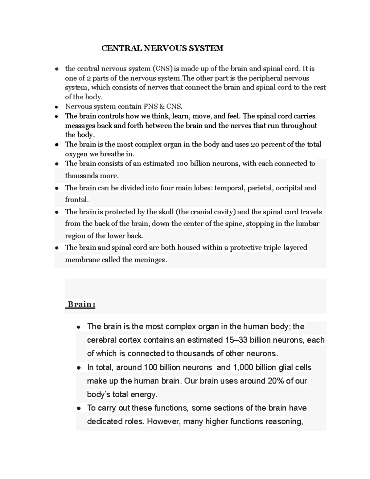 Central nervous system - It is one of 2 parts of the nervous system ...