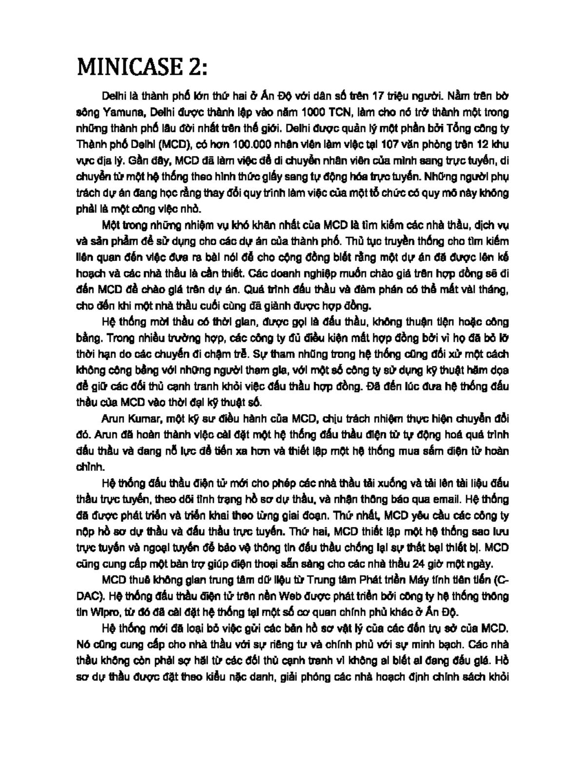 MINI CASE 2 - Good - MINICASE 2: Delhi là thành phô lón thú hai Án Dô dân sô trên 17 triêu ...