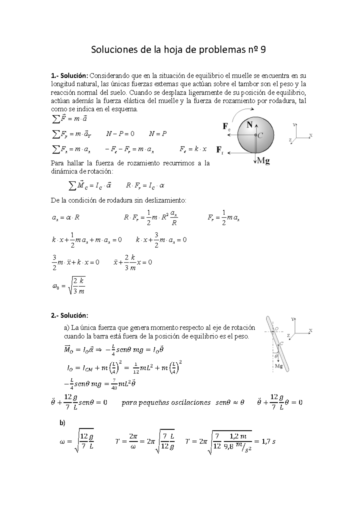 Soluciones Tema 9 - Soluciones de la hoja de problemas nº 9 1.- Solución: Considerando que en la ...