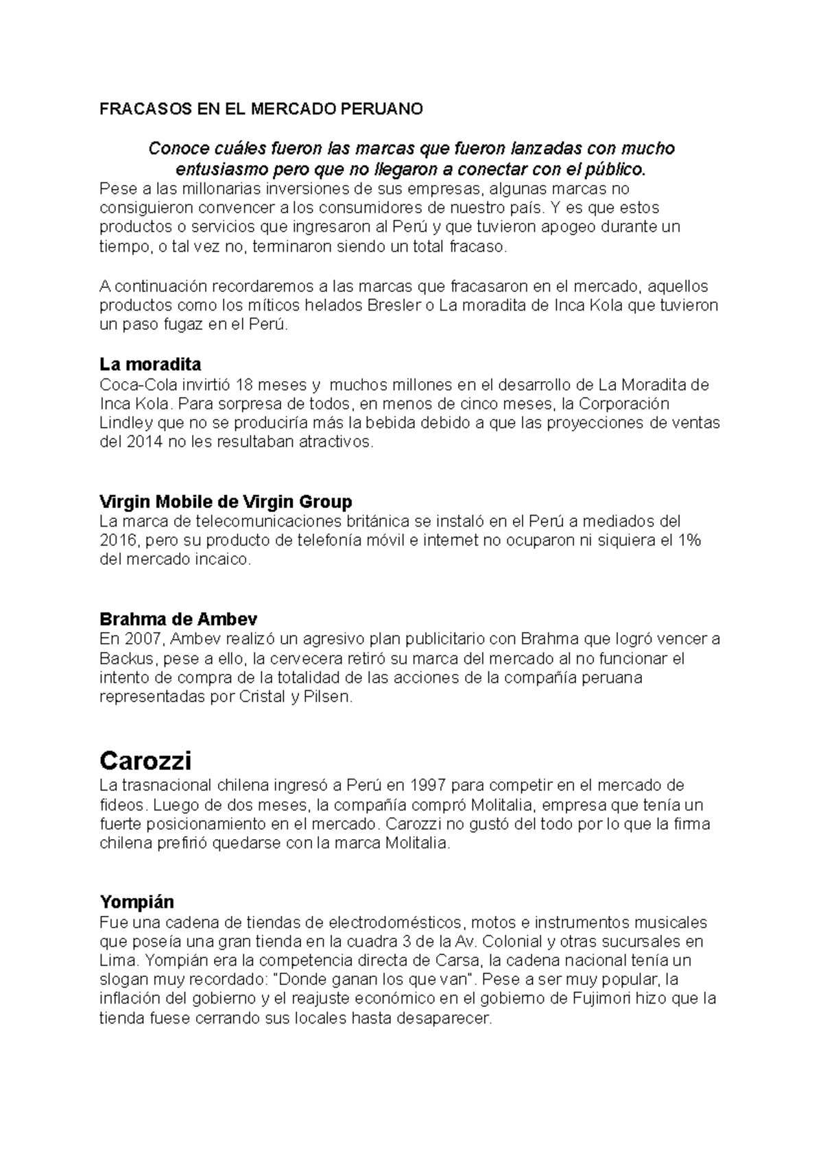 Fracasos EN EL Mercado Peruano - FRACASOS EN EL MERCADO PERUANO Conoce ...