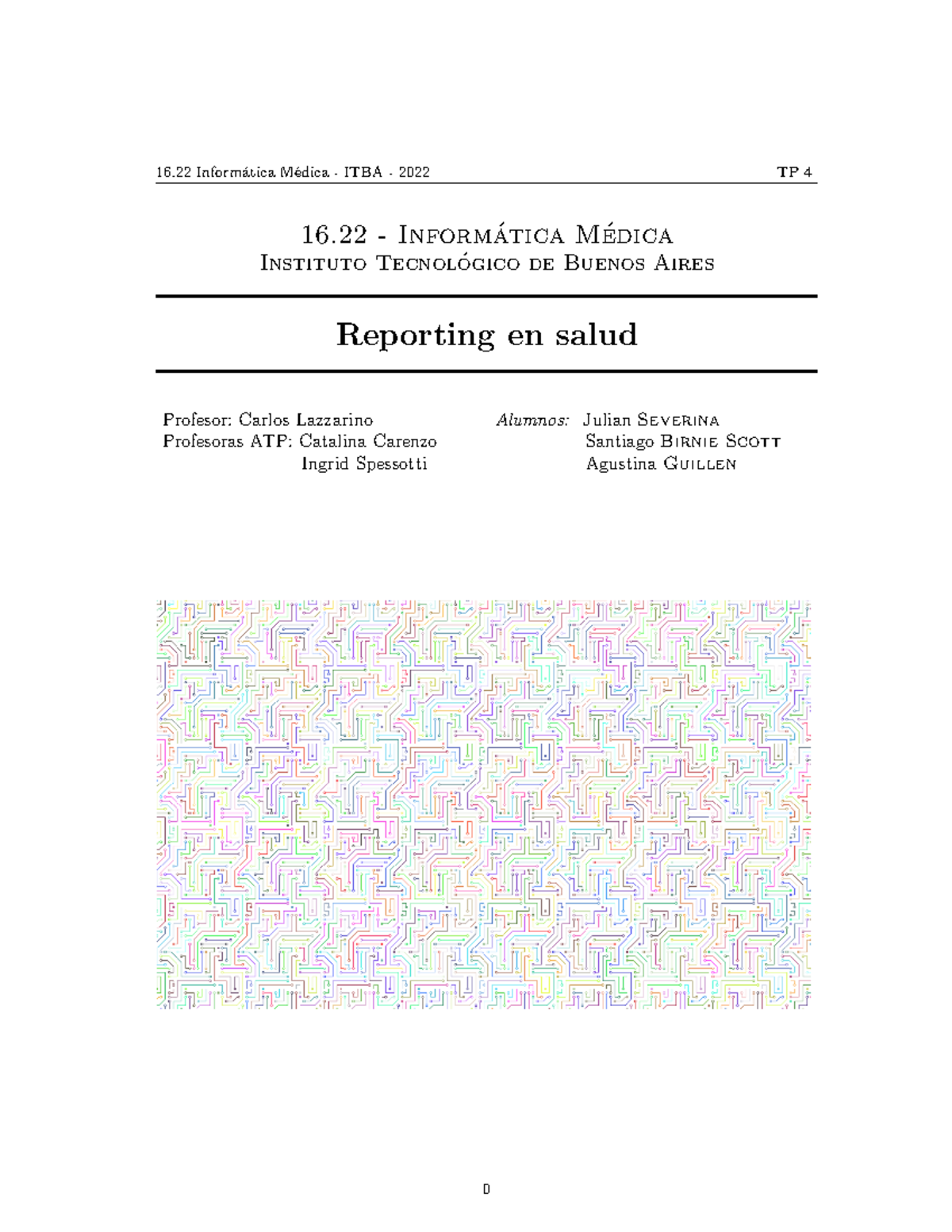 TP 4 inform tica m dica - tp de info med tp4 cuatro 2022 - 16 - Inform ́atica M ́edica Instituto ...