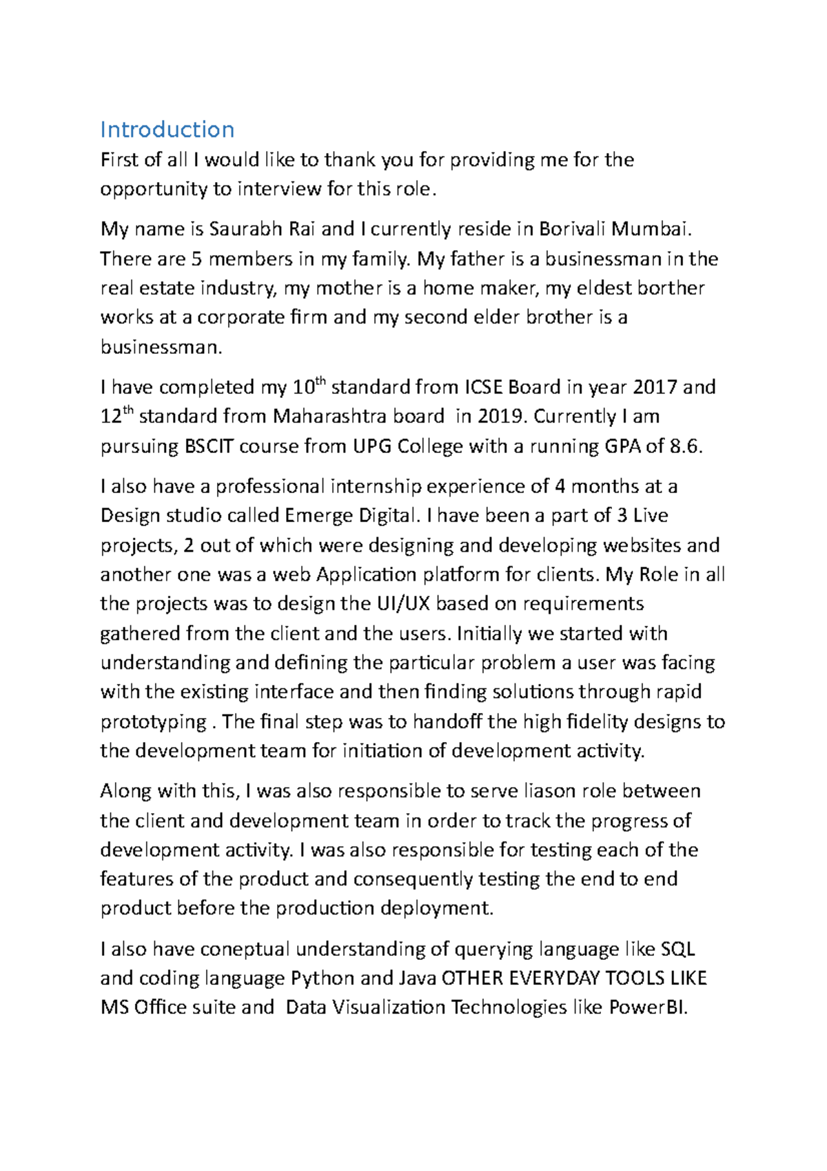 Interview - Introduction First of all I would like to thank you for ...