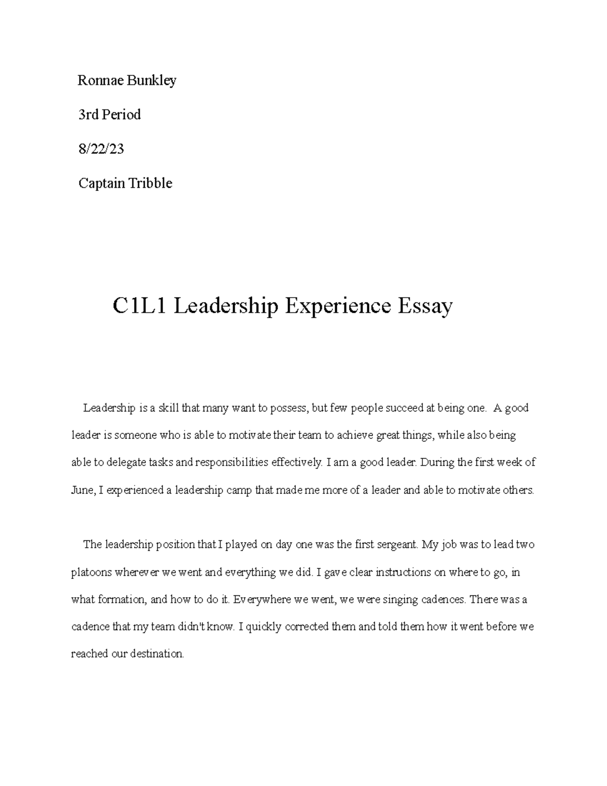 C1L1 leadership experience Essay - Ronnae Bunkley 3rd Period 8/22 ...