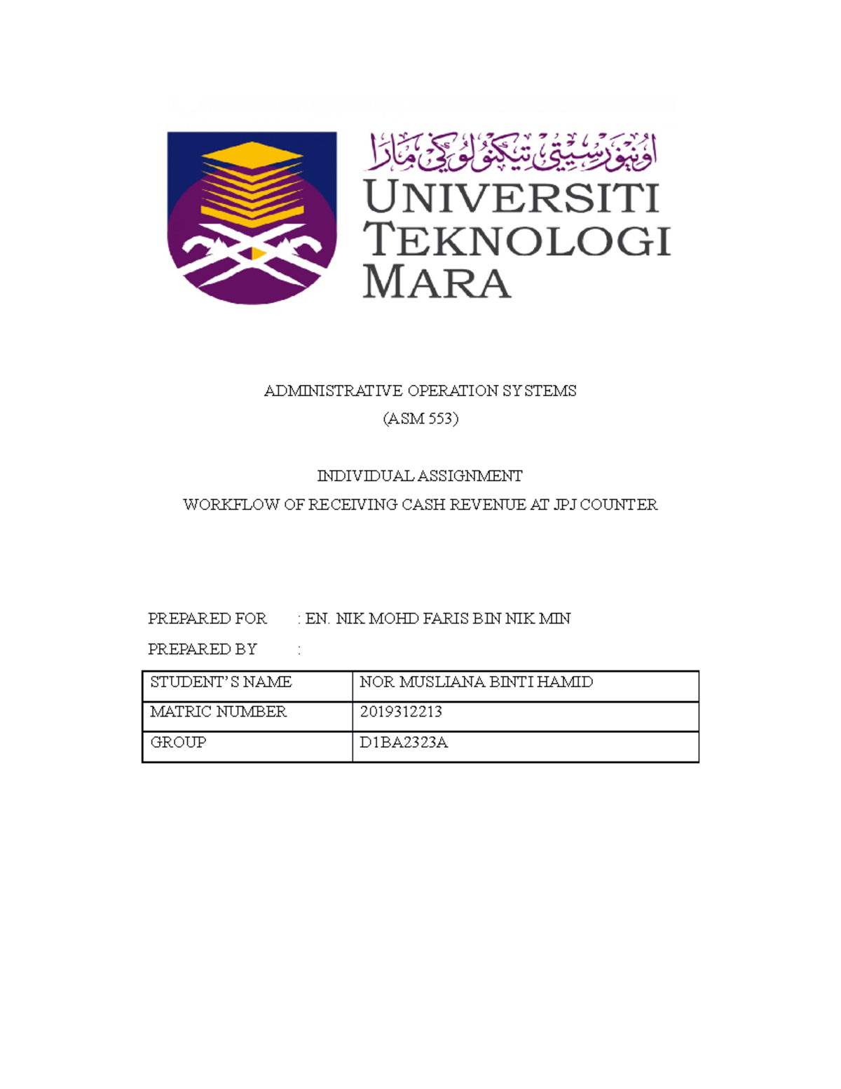 Assignment 1 workflow uitm admin - ADMINISTRATIVE OPERATION SYSTEMS ...