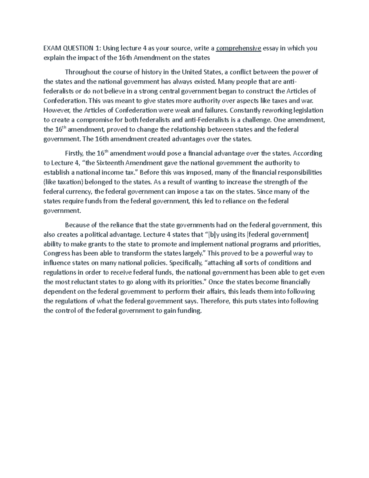 Essay exam # 4 - EXAM QUESTION 1: Using lecture 4 as your source, write ...