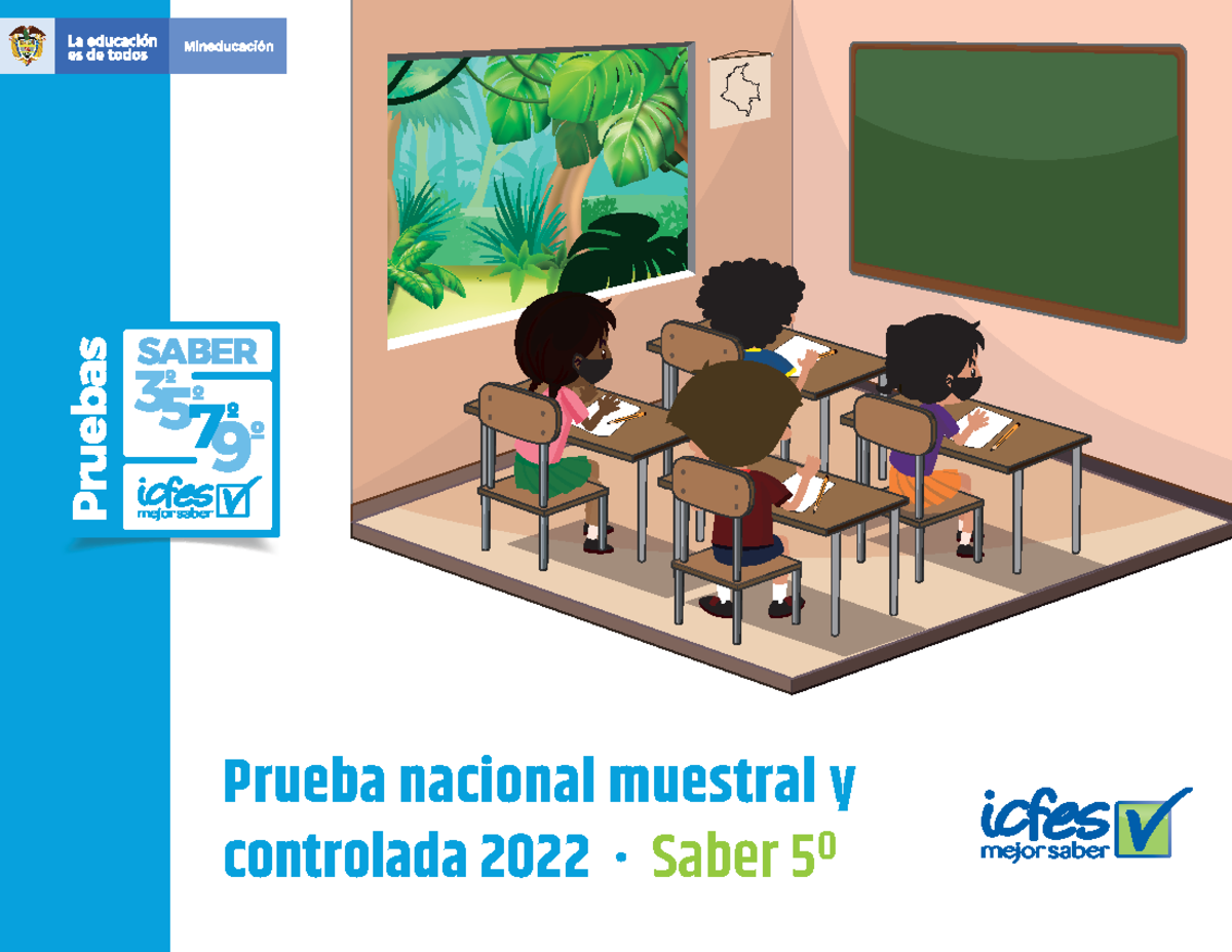 Guia de orientacion Saber 5 2022 - Prueba nacional muestral y controlada 2022. Saber 5º ...
