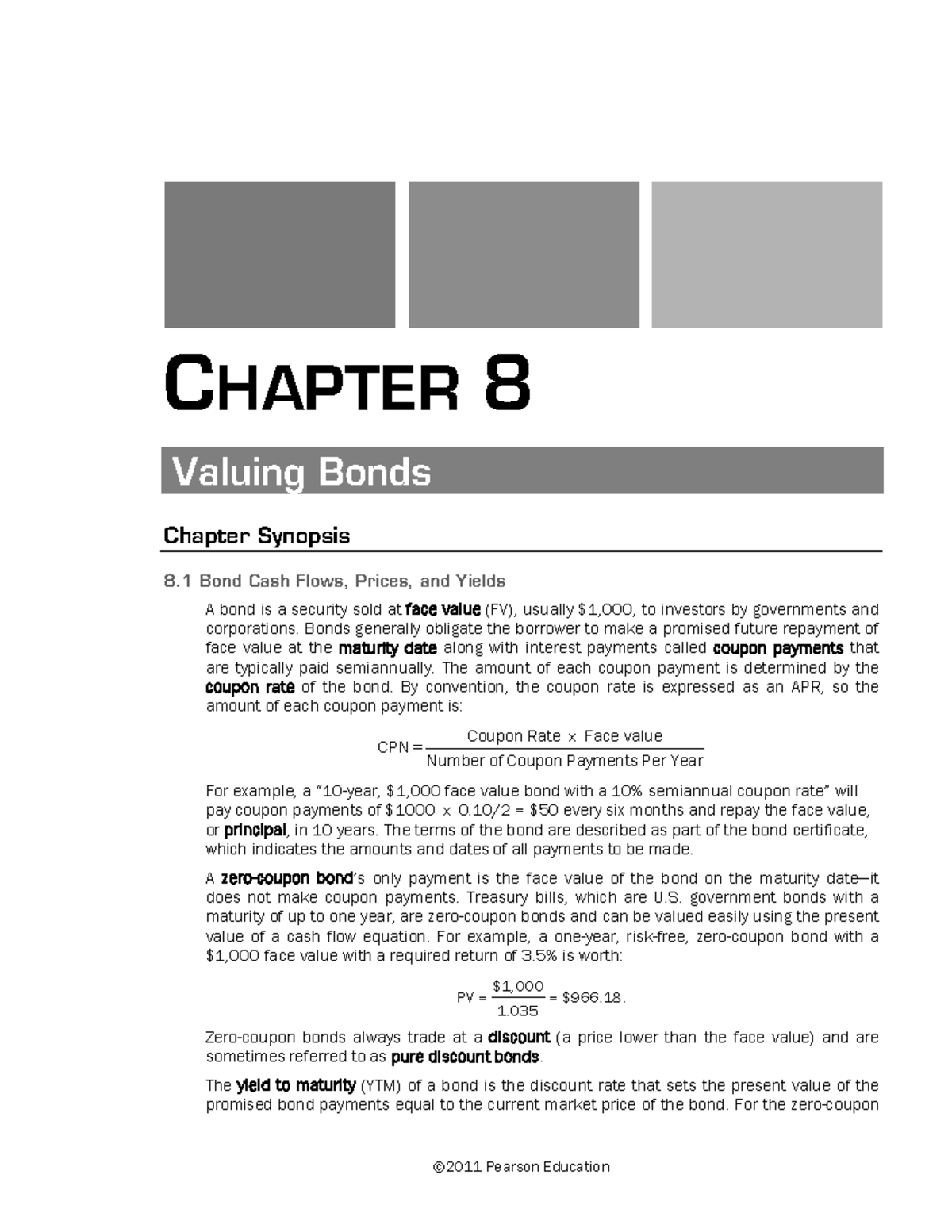 Bonds - CHAPTER 8 Valuing Bonds Chapter Synopsis 8 Bond Cash Flows ...