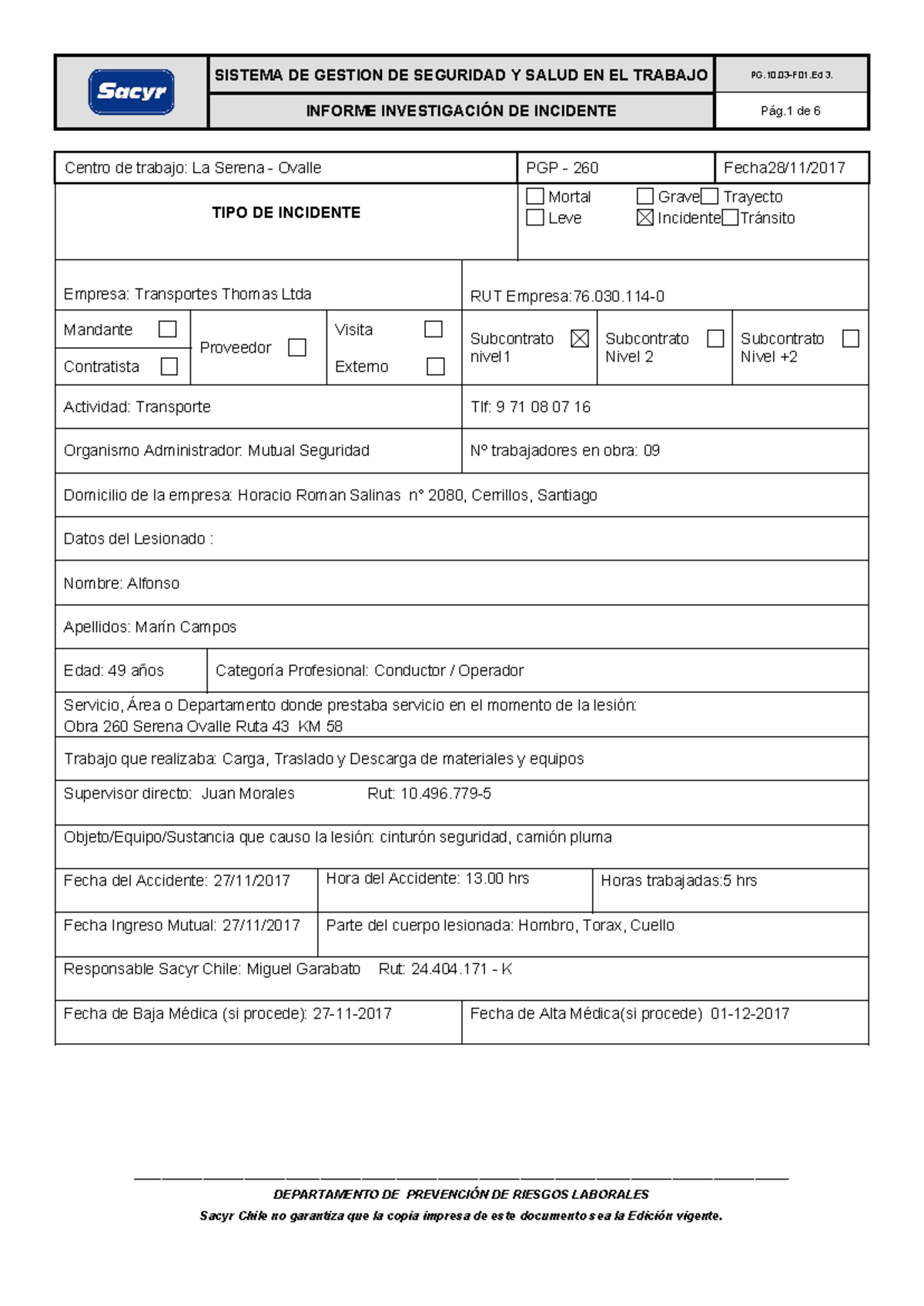 Formato F01 PG.10.03.Ch-F01.Ed 3 Investigación de inccidentes - INFORME ...