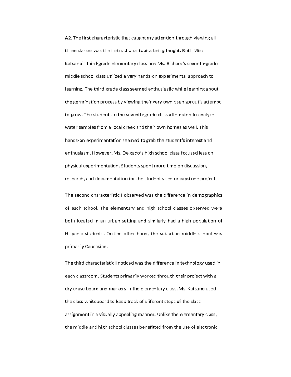 D097 Task1- Ed Foundations - A2. The first characteristic that caught ...