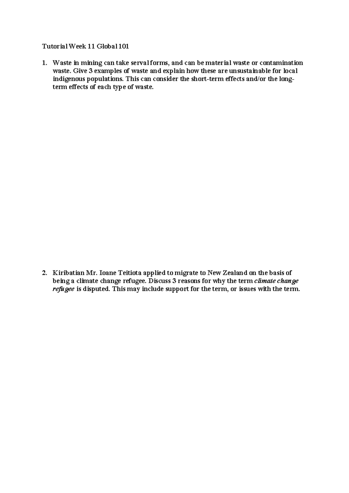 Tutorial Week 11 Global 101 - Tutorial Week 11 Global 101 Waste in mining can take serval forms ...