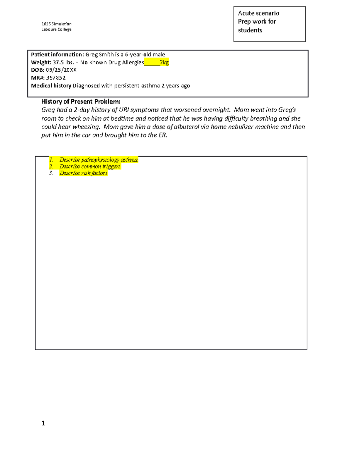 Asthma student version prep - 1025 Simulation Laboure College Patient ...