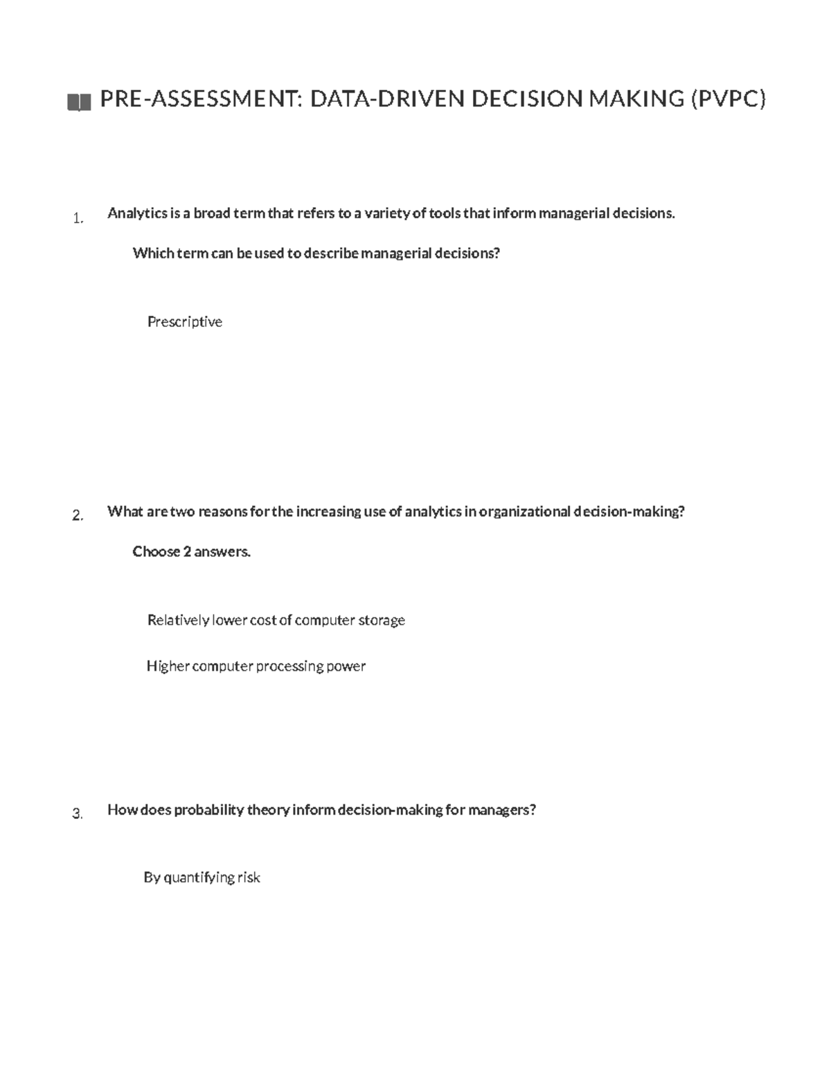 ~C207 pre-assessment - • PRE-ASSESSMENT: DATA-DRIVEN DECISION MAKING ...