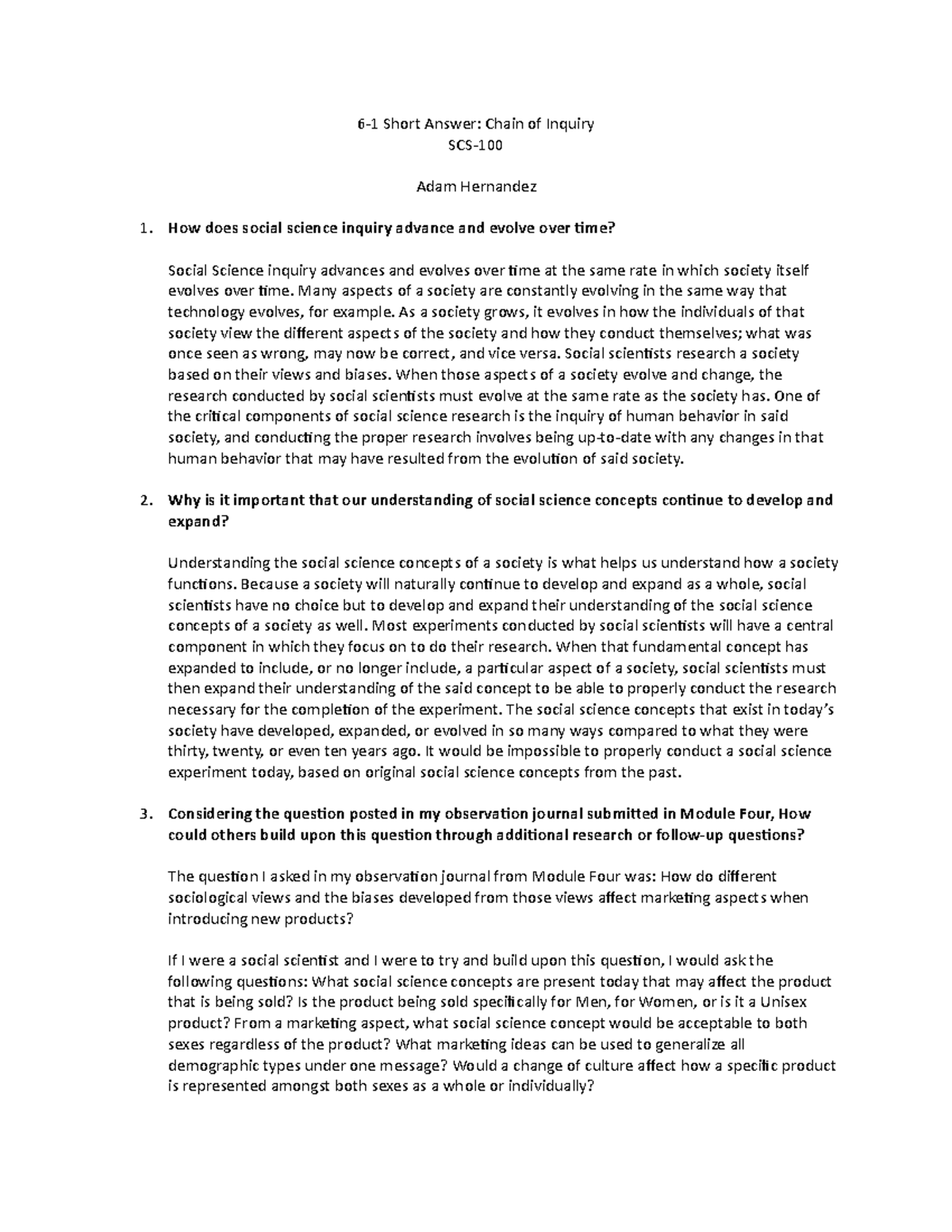 SCS wk6 6-1 short answer - 6-1 Short Answer: Chain of Inquiry SCS- Adam ...