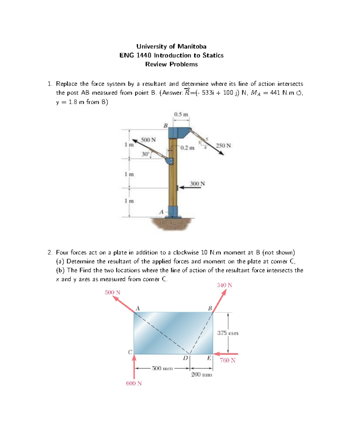 Midterm-review-problems - University of Manitoba ENG 1440 Introduction to Statics Review ...
