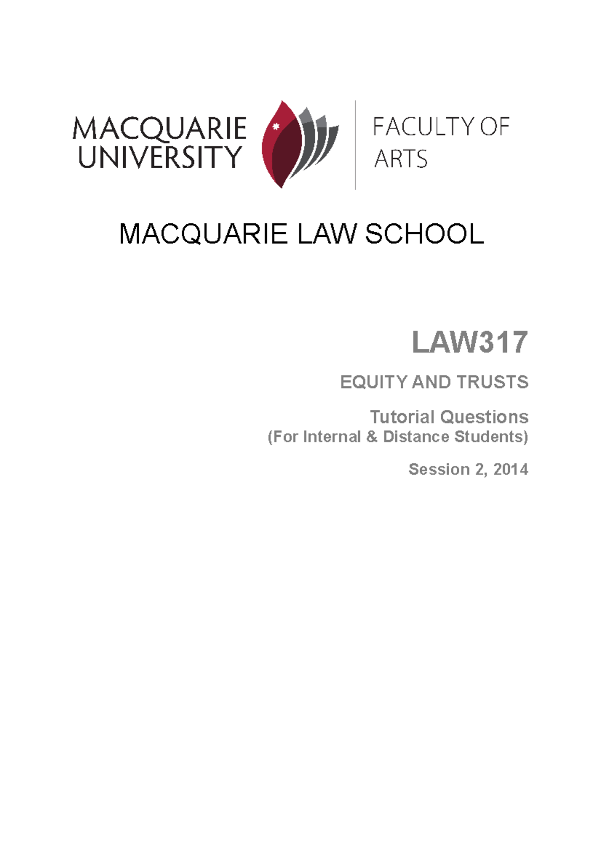 Tutorial work - questions - MACQUARIE LAW SCHOOL LAW EQUITY AND TRUSTS ...