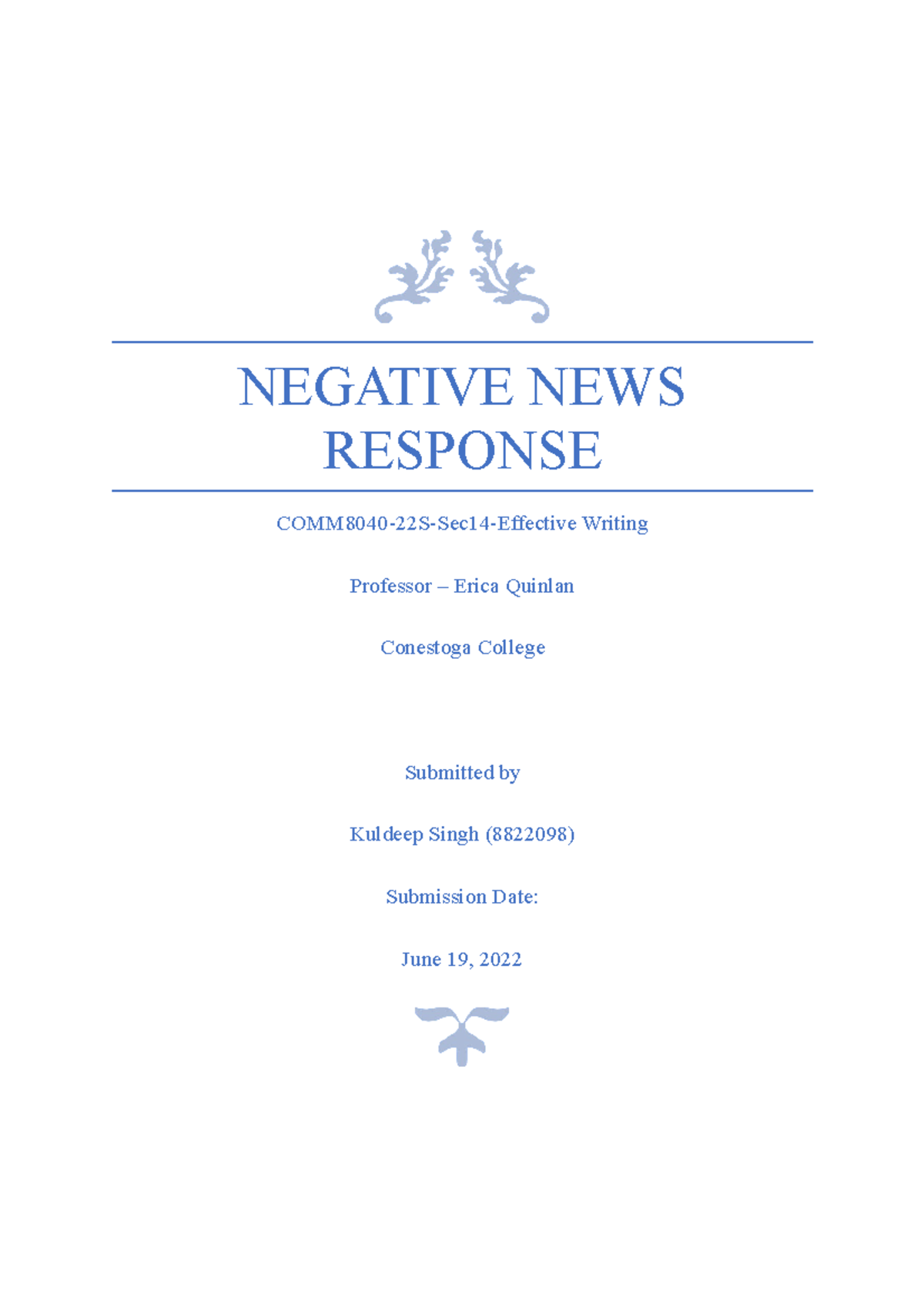 Negative news response - NEGATIVE NEWS RESPONSE COMM8040-22S-Sec14 ...