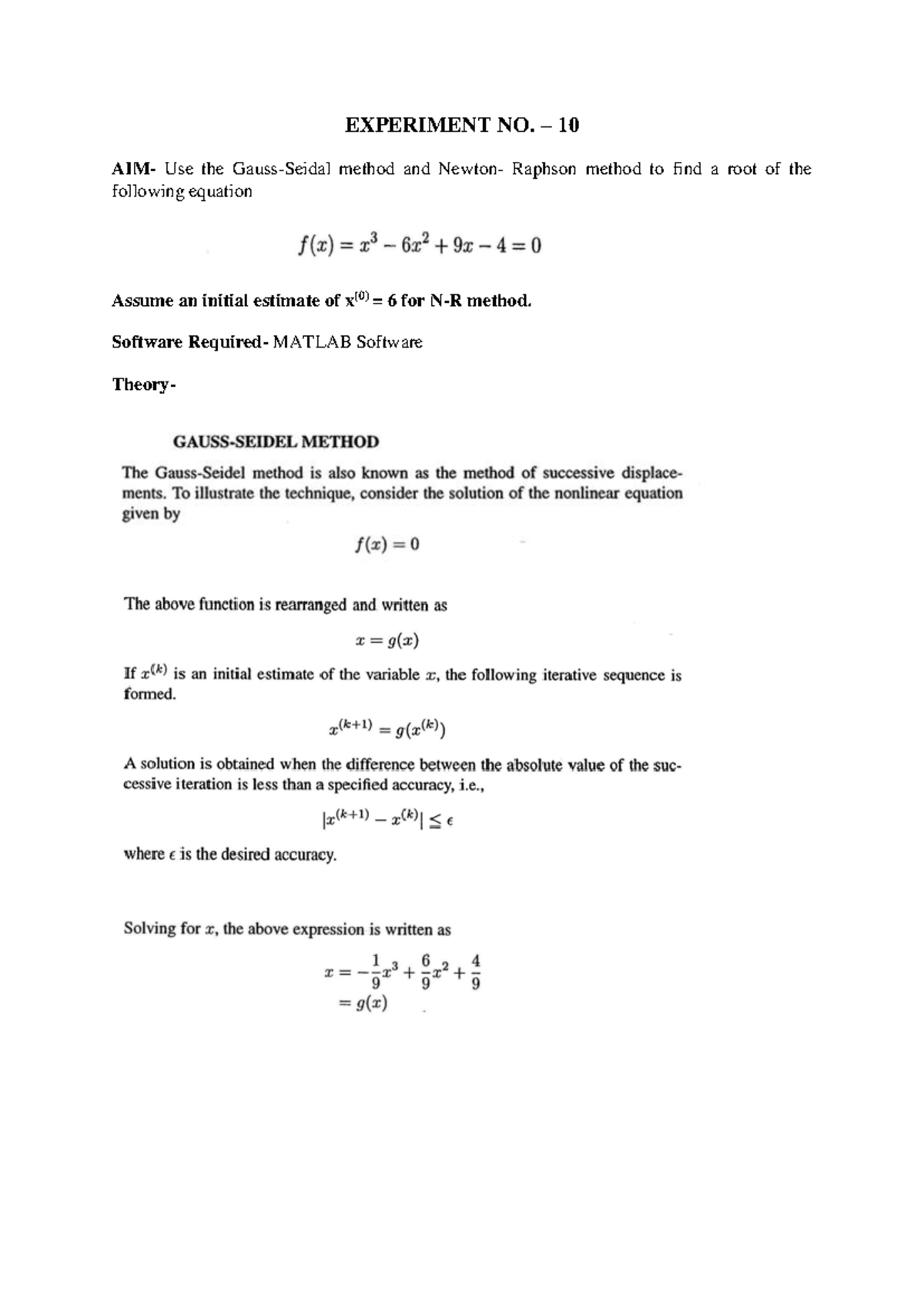 EXP-10 - experiment - EXPERIMENT NO. – 10 AIM- Use the Gauss-Seidal method and Newton- Raphson ...
