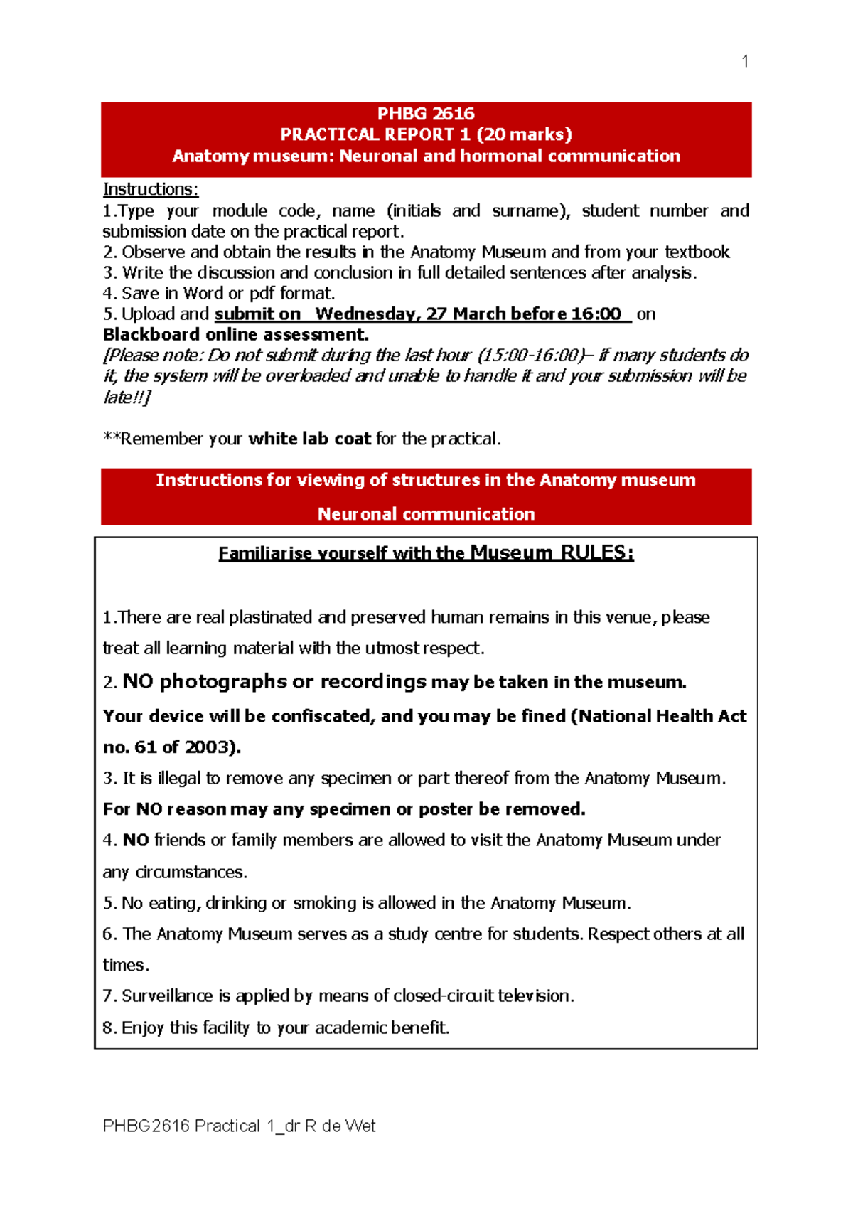 Practical report 1 Anatomy museum - 1 PHBG2616 Practical 1_dr R de Wet ...