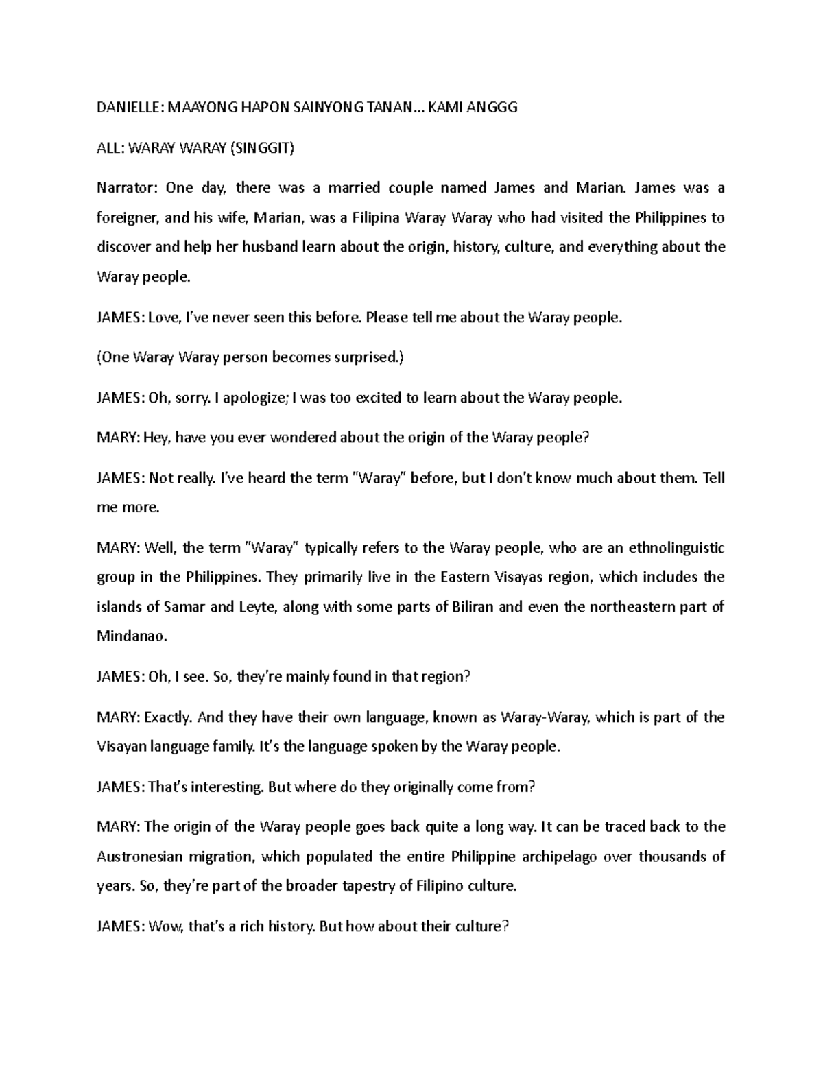 Script - DANIELLE: MAAYONG HAPON SAINYONG TANAN... KAMI ANGGG ALL ...