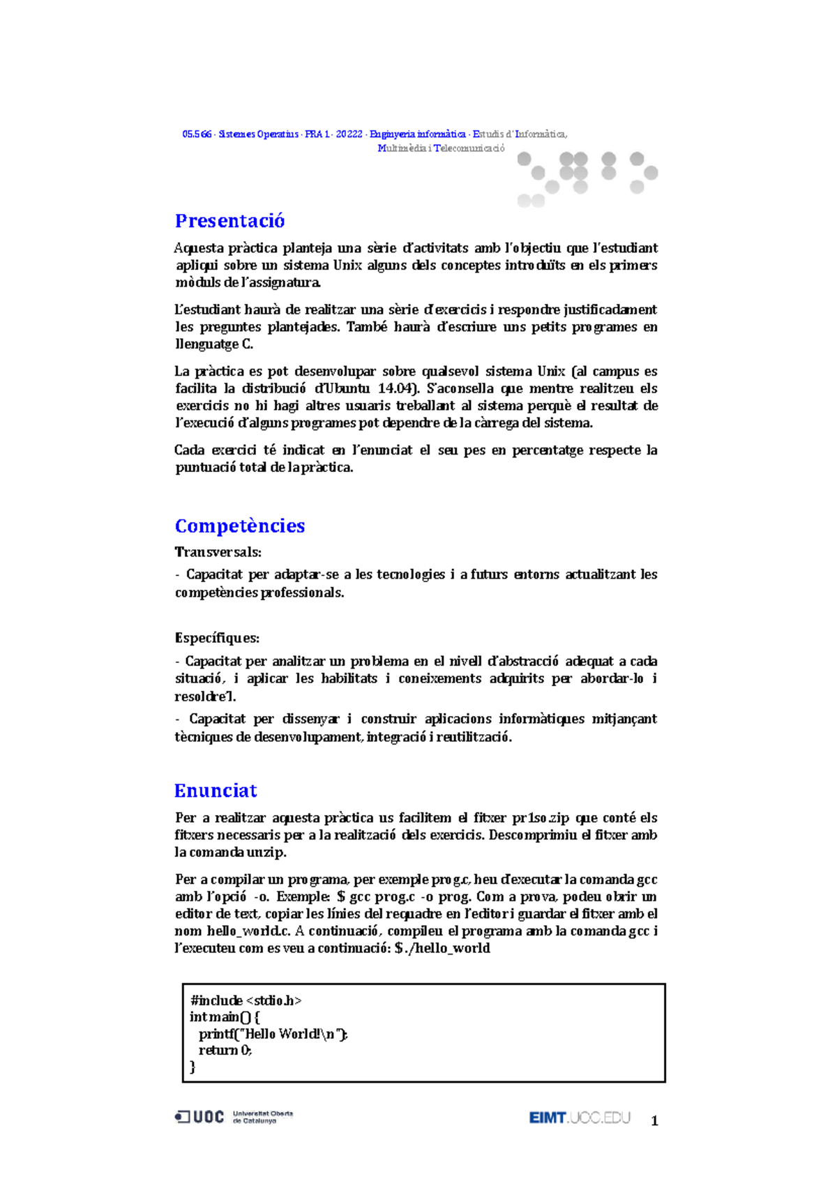 05566 20222 PRA1 SOL - AFDSF - Multimèdia i Telecomunicació Presentació ...