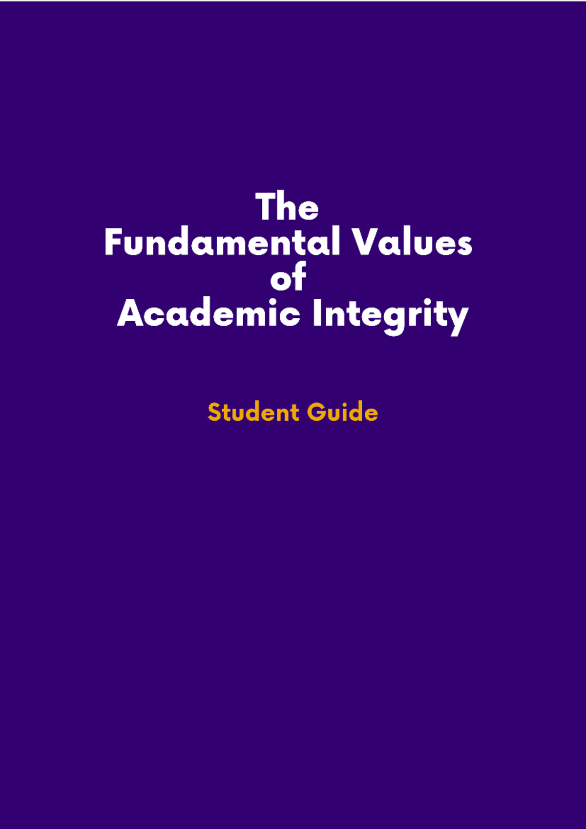 Values of Academic Integrity - BF290 - Studocu