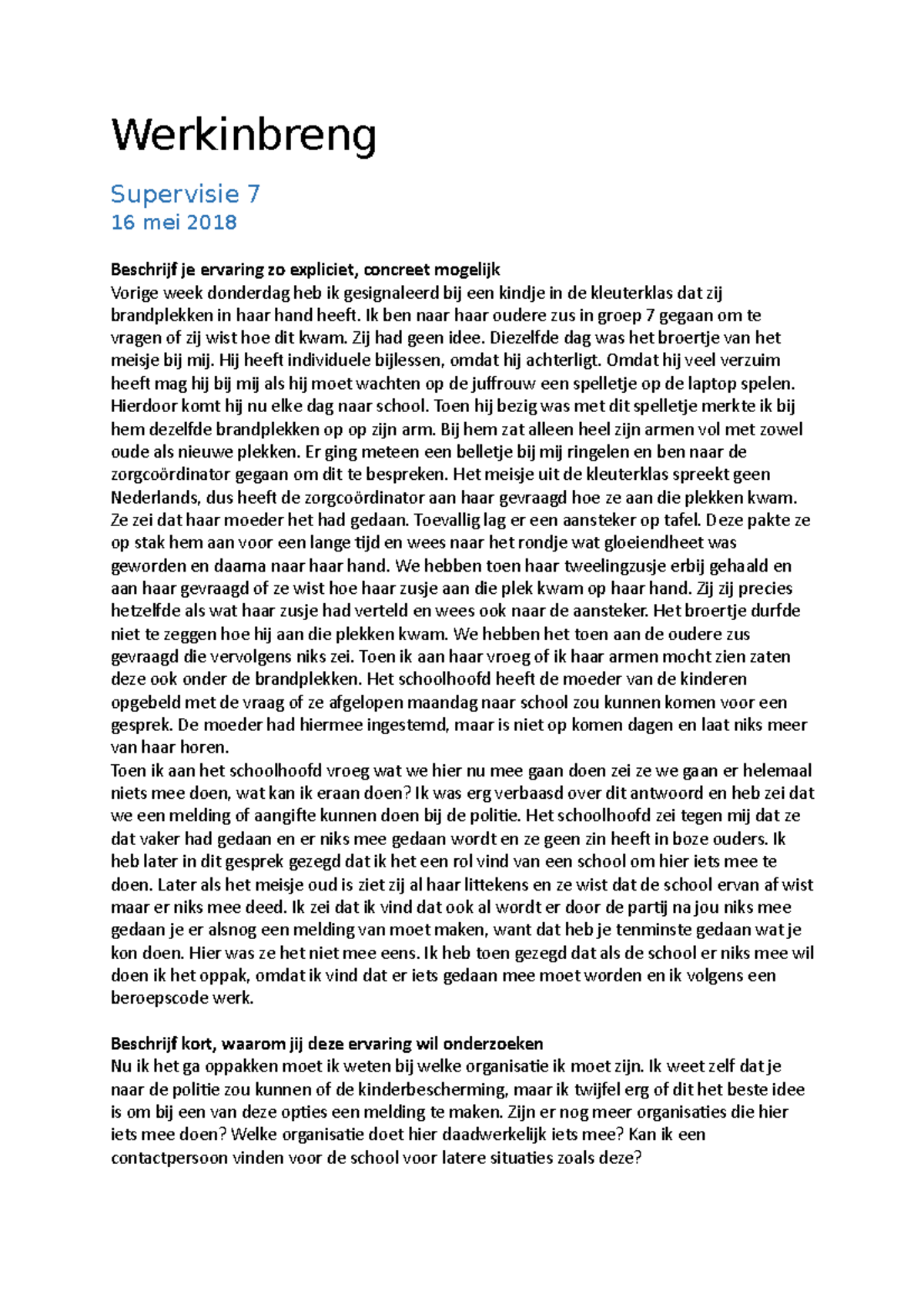 Reflectie verslag supervisie - Werkinbreng Supervisie 7 16 mei 2018 ...