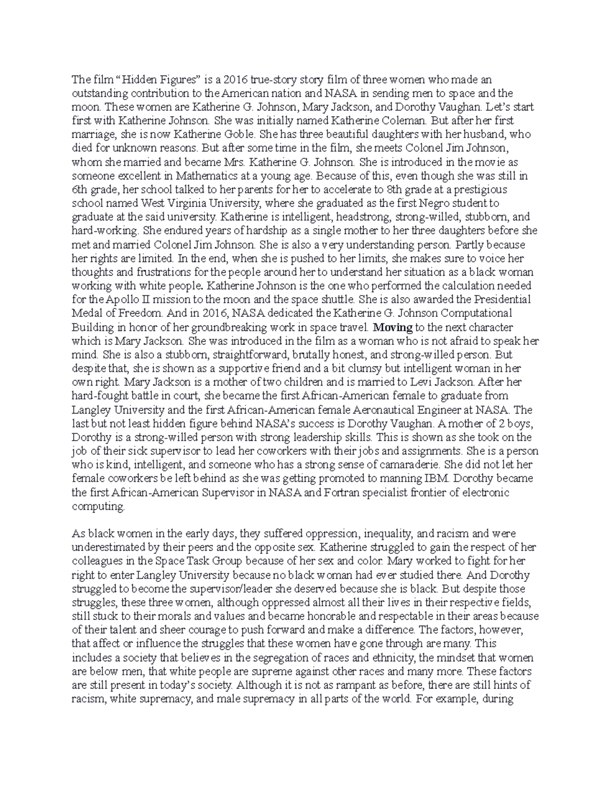 The film - none - The film “Hidden Figures” is a 2016 true-story story ...