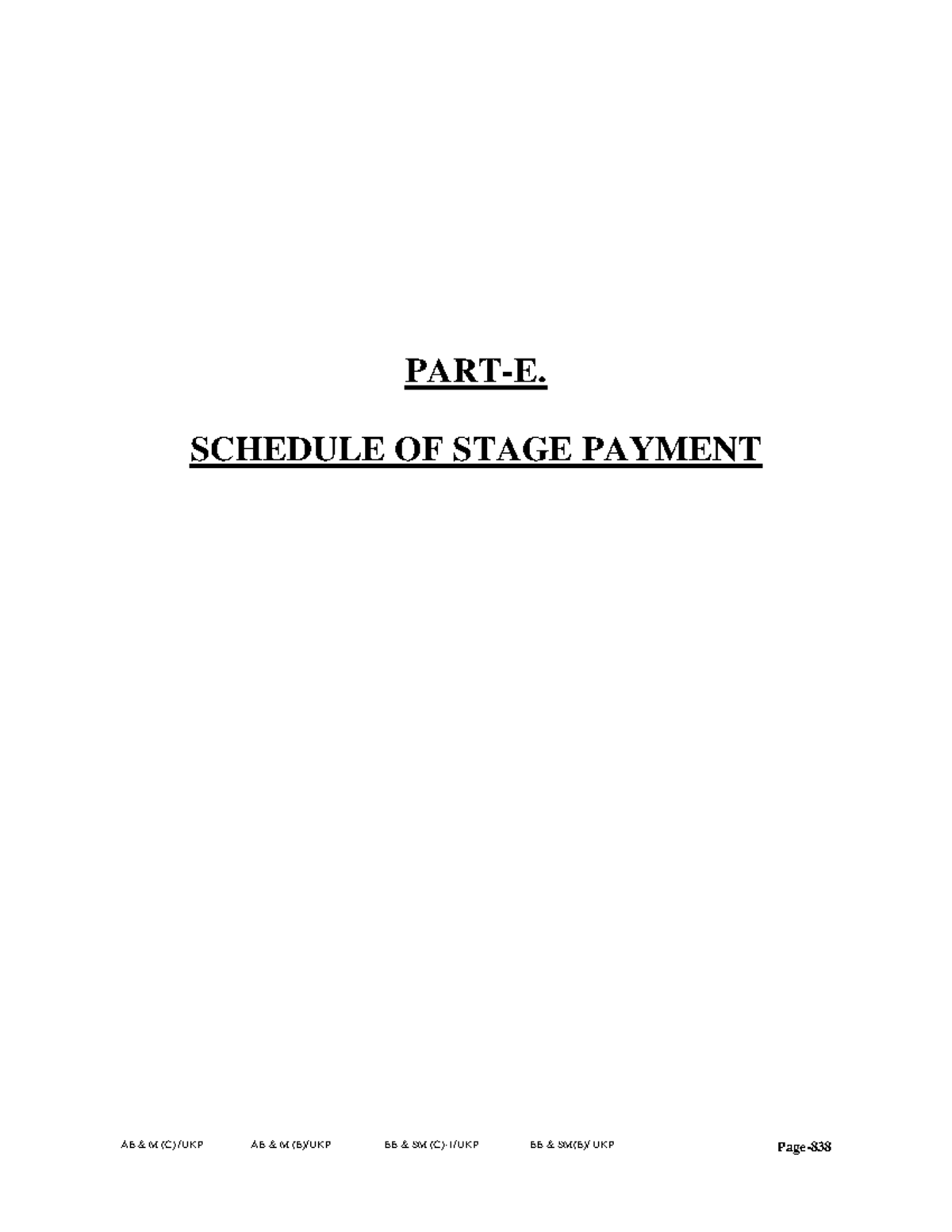 NIT+Part+E+F - PART-E. SCHEDULE OF STAGE PAYMENT Civil Works- Stages of ...