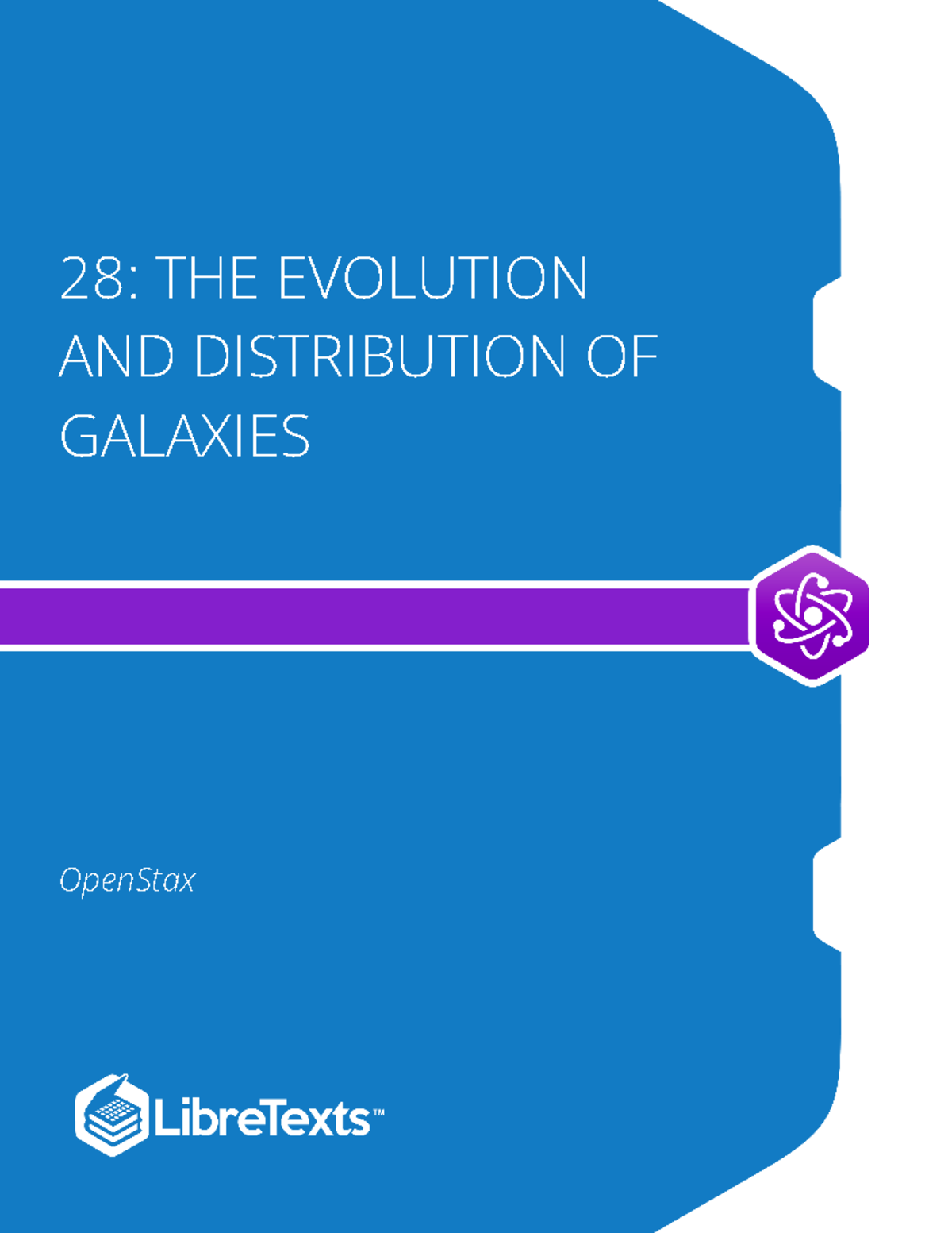 28 - Book Chapter - 28: THE EVOLUTION AND DISTRIBUTION OF GALAXIES ...