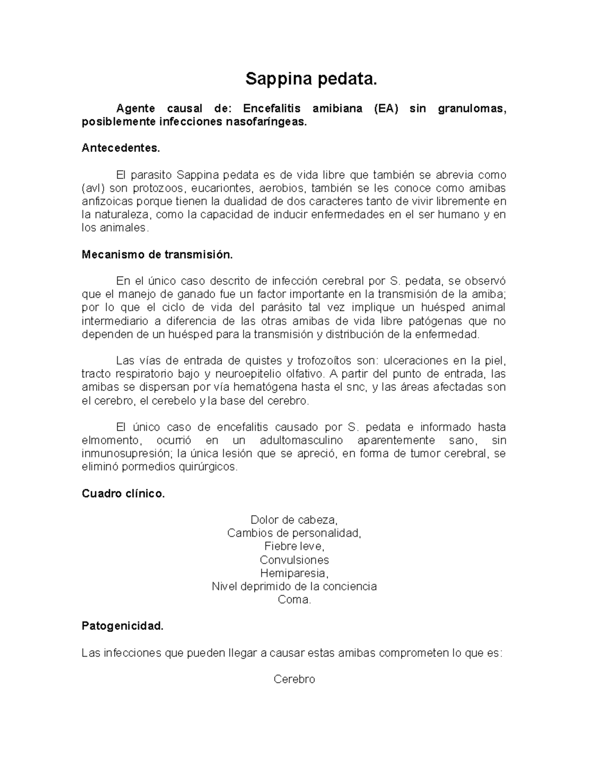 Sappina pedata - Parasito patológico raro. - Sappina pedata. Agente ...