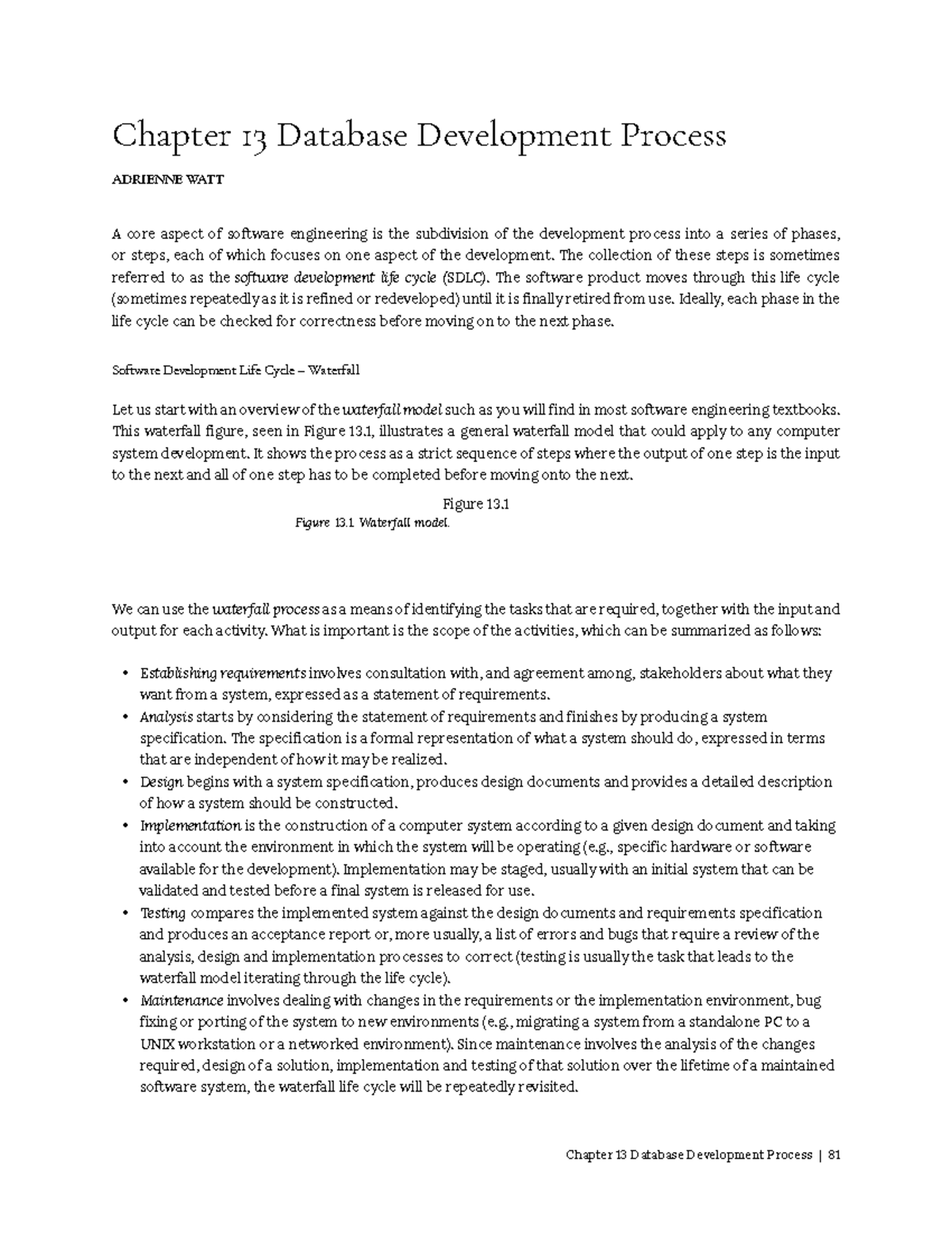 Programming 81-87 - Chapter 13 Database Development Process ADRIENNE ...