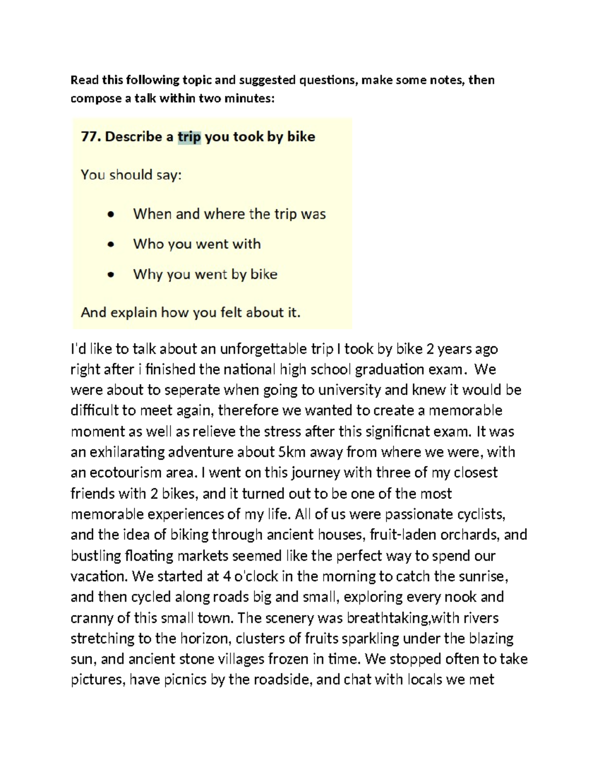 Trip - Trip - Read this following topic and suggested questions, make ...