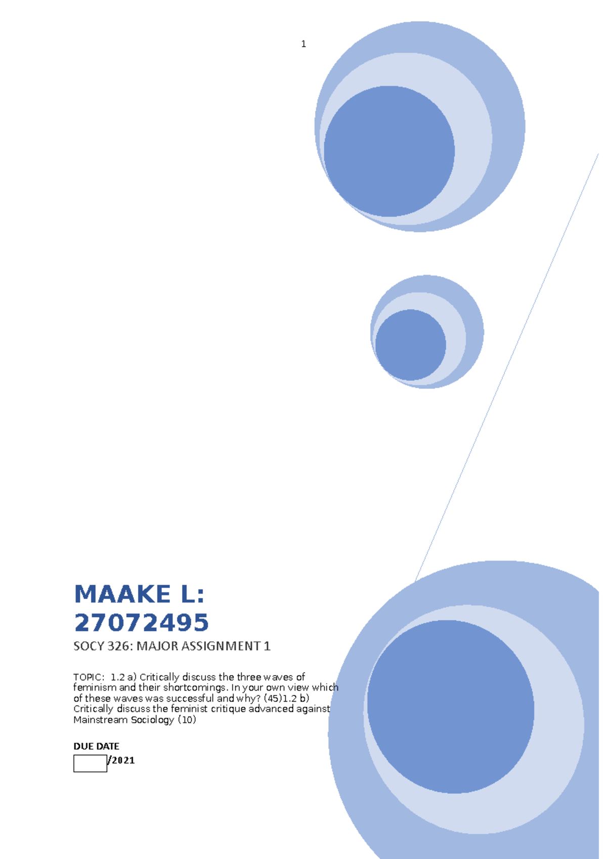 Major Assignment 1 - MAAKE L: 27072495 SOCY 326: MAJOR ASSIGNMENT 1 ...