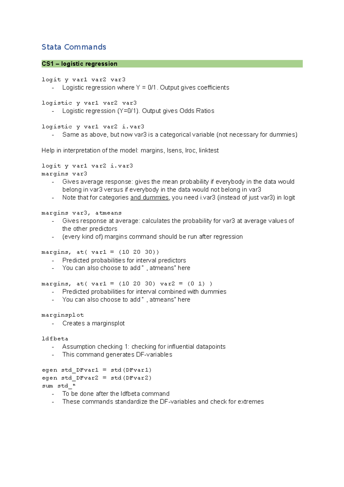 All Stata Commands - Stata Commands CS1 – logistic regression logit y var1 var2 var - Logistic ...