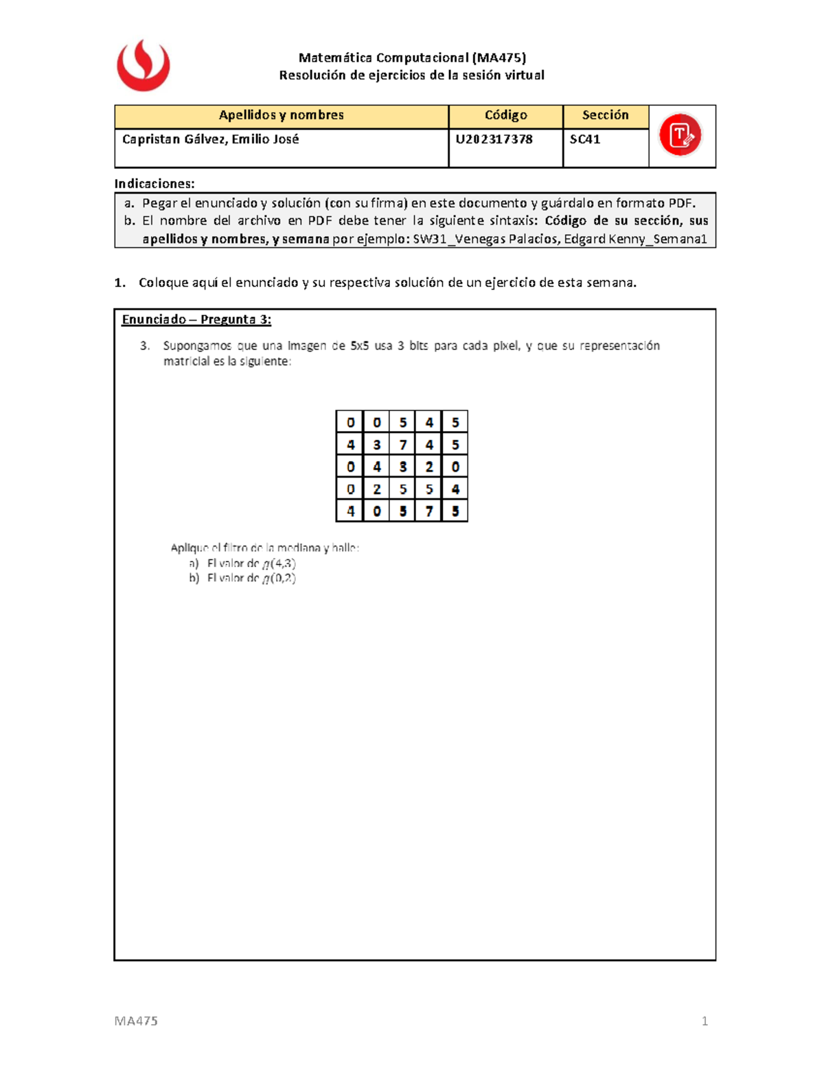 SC41 Capristan Gálvez, Emilio José Semana 2 - MA4 75 1 Matemática ...