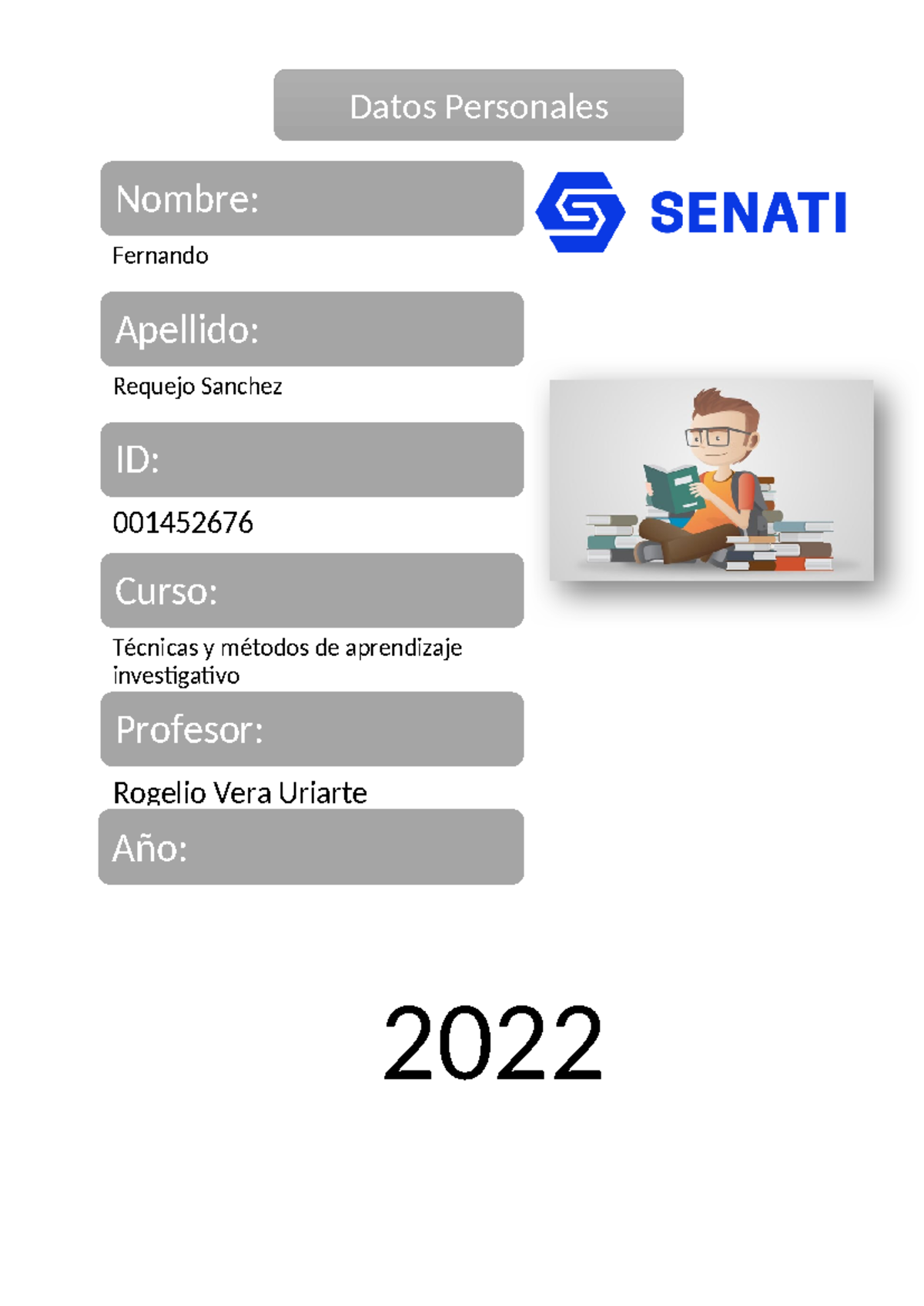 Actividad Entregable 01 Hecho - Nombre: Fernando Apellido: Requejo ...