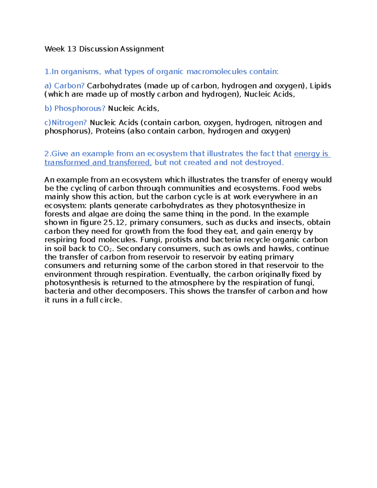 Pre-discussion week 13 - Week 13 Discussion Assignment 1 organisms ...